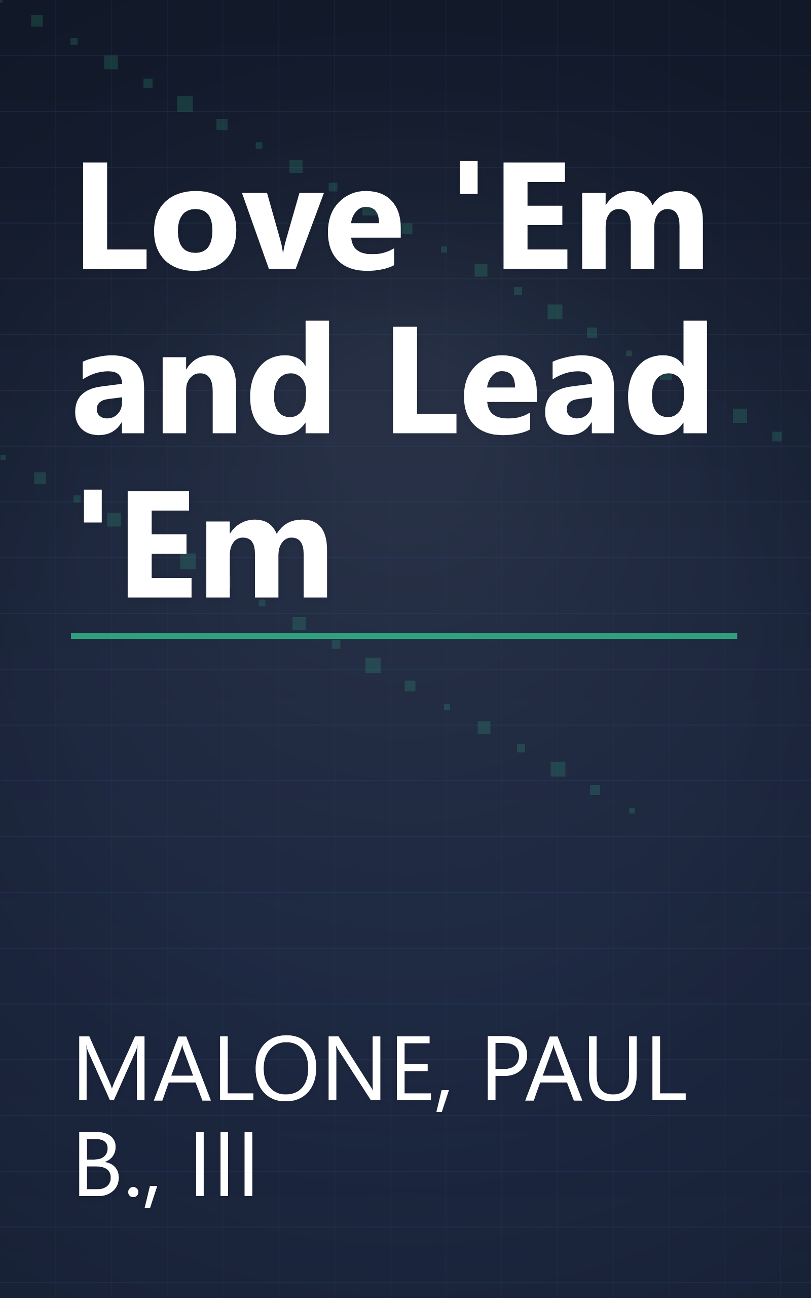 Love 'Em and Lead 'Em book cover