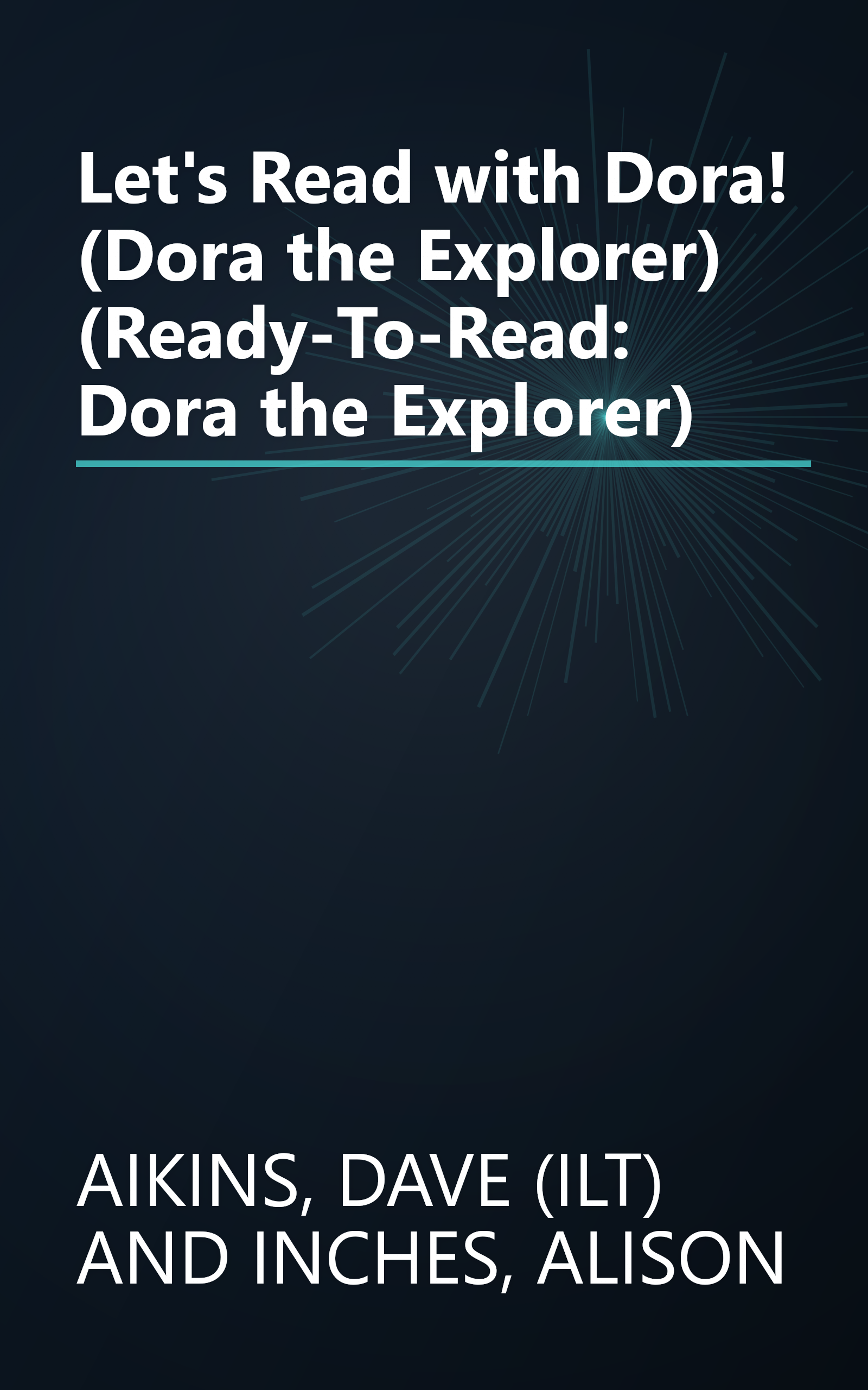 Let's Read with Dora! (Dora the Explorer) (Ready-To-Read: Dora the Explorer) book cover