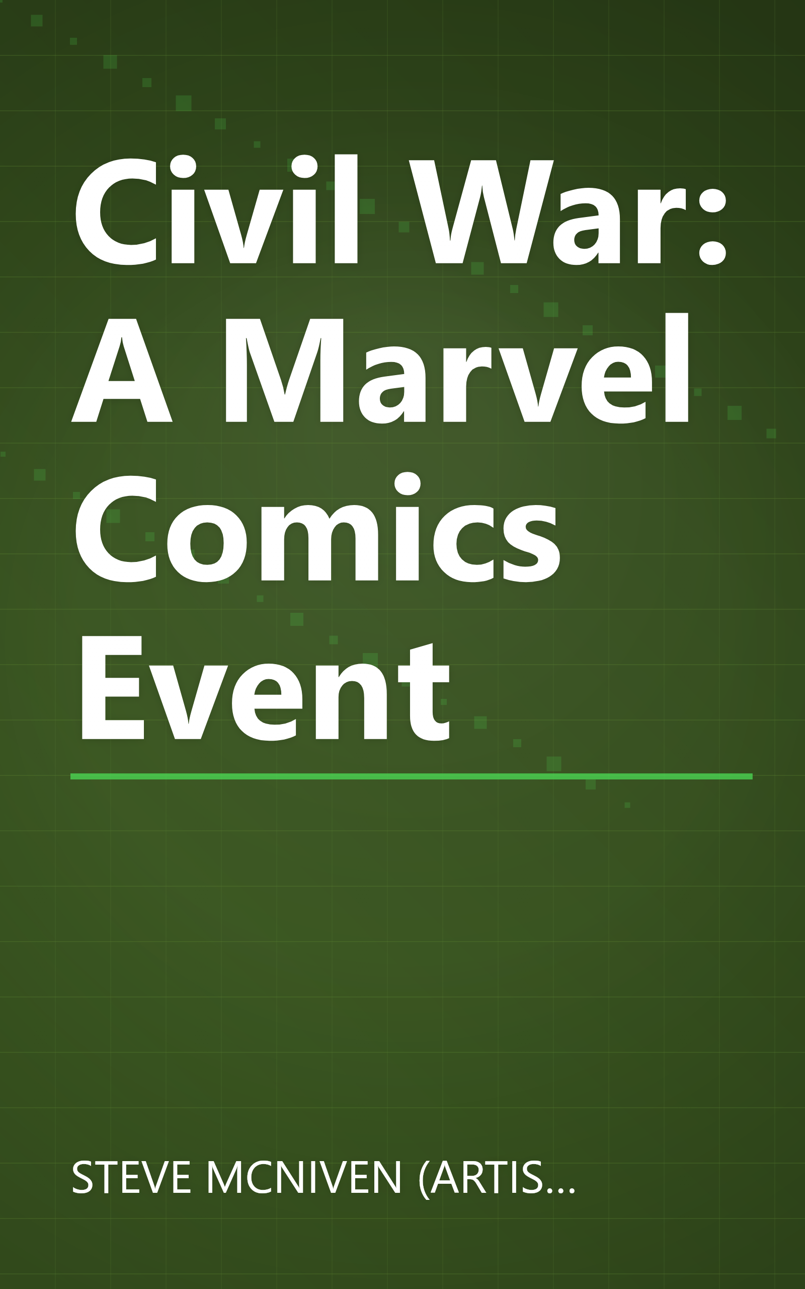 Civil War: A Marvel Comics Event book cover