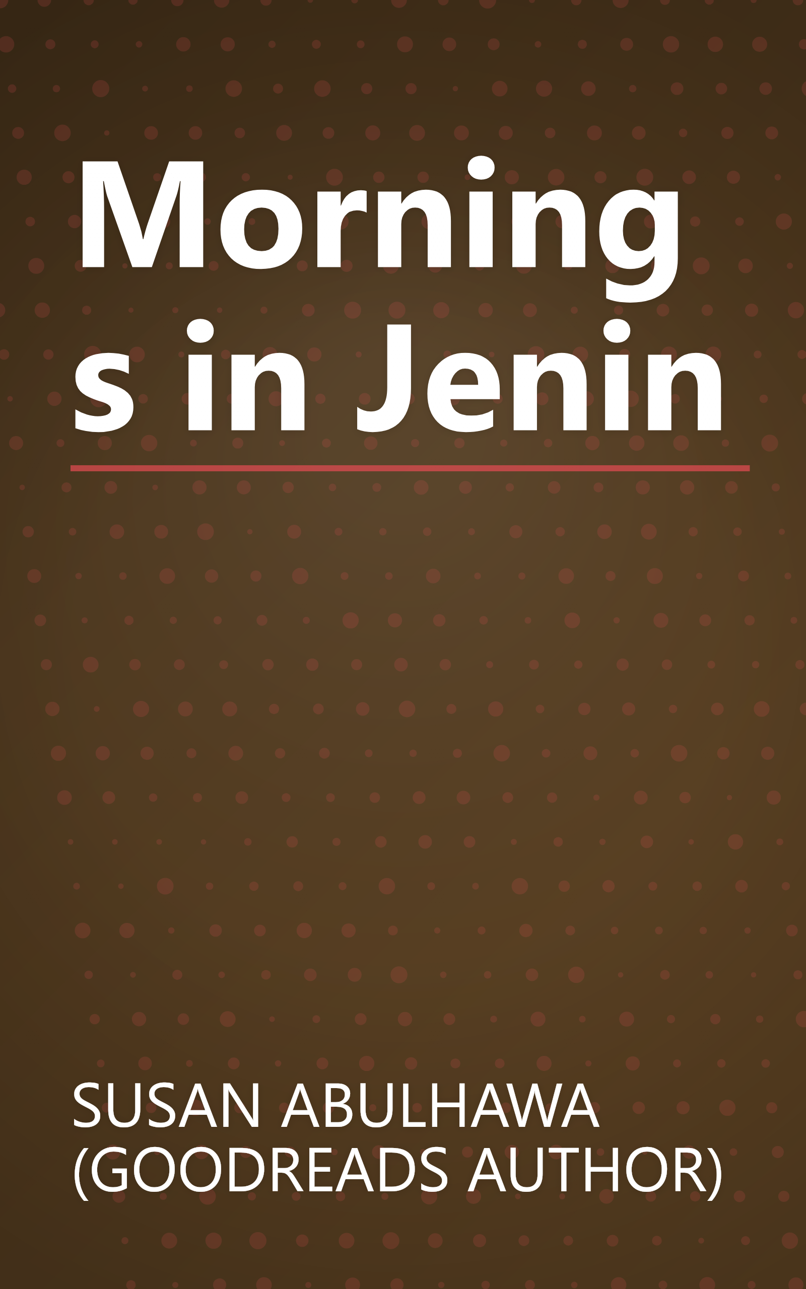 Mornings in Jenin book cover