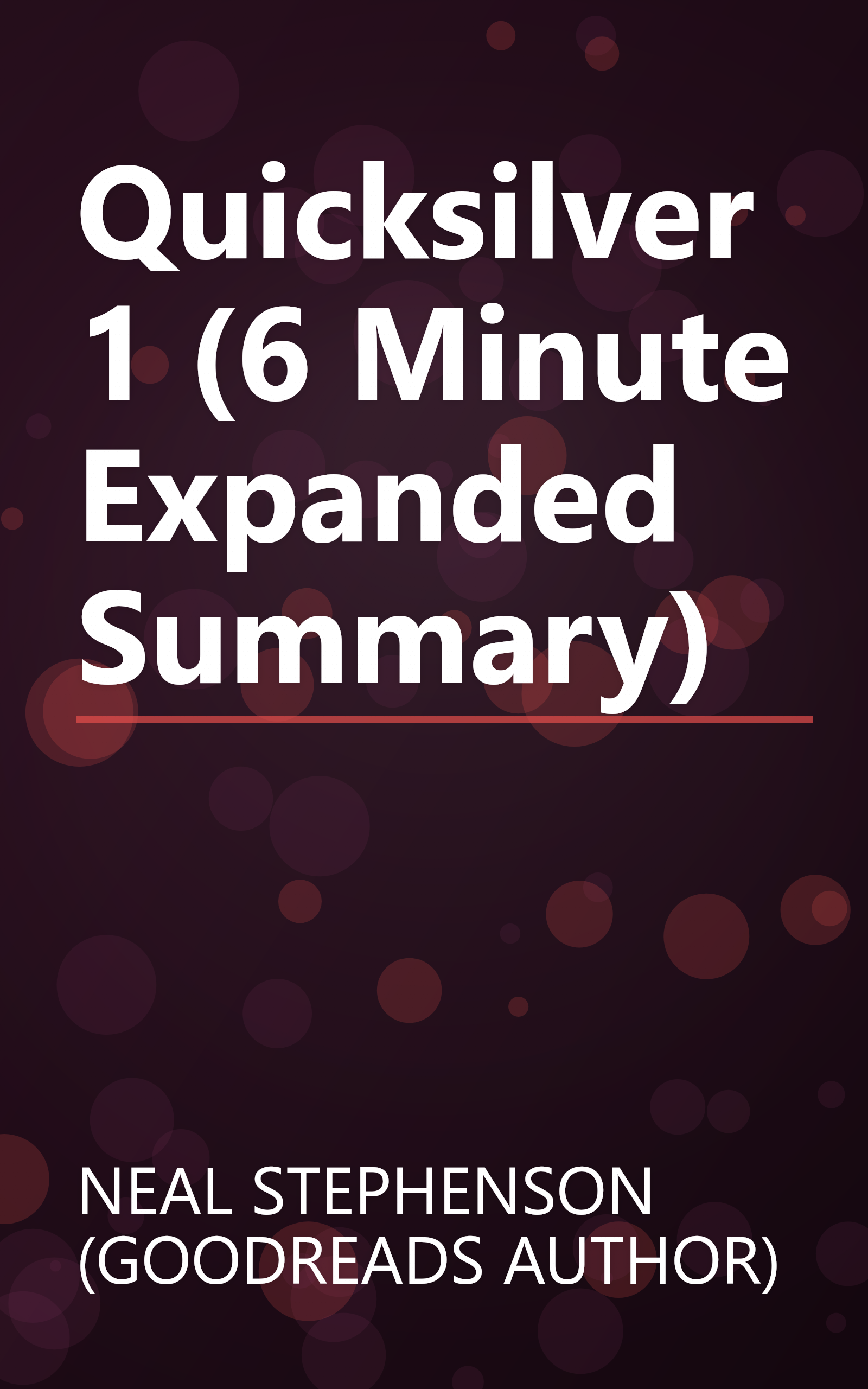 Quicksilver 1 (6 Minute   Expanded Summary) book cover