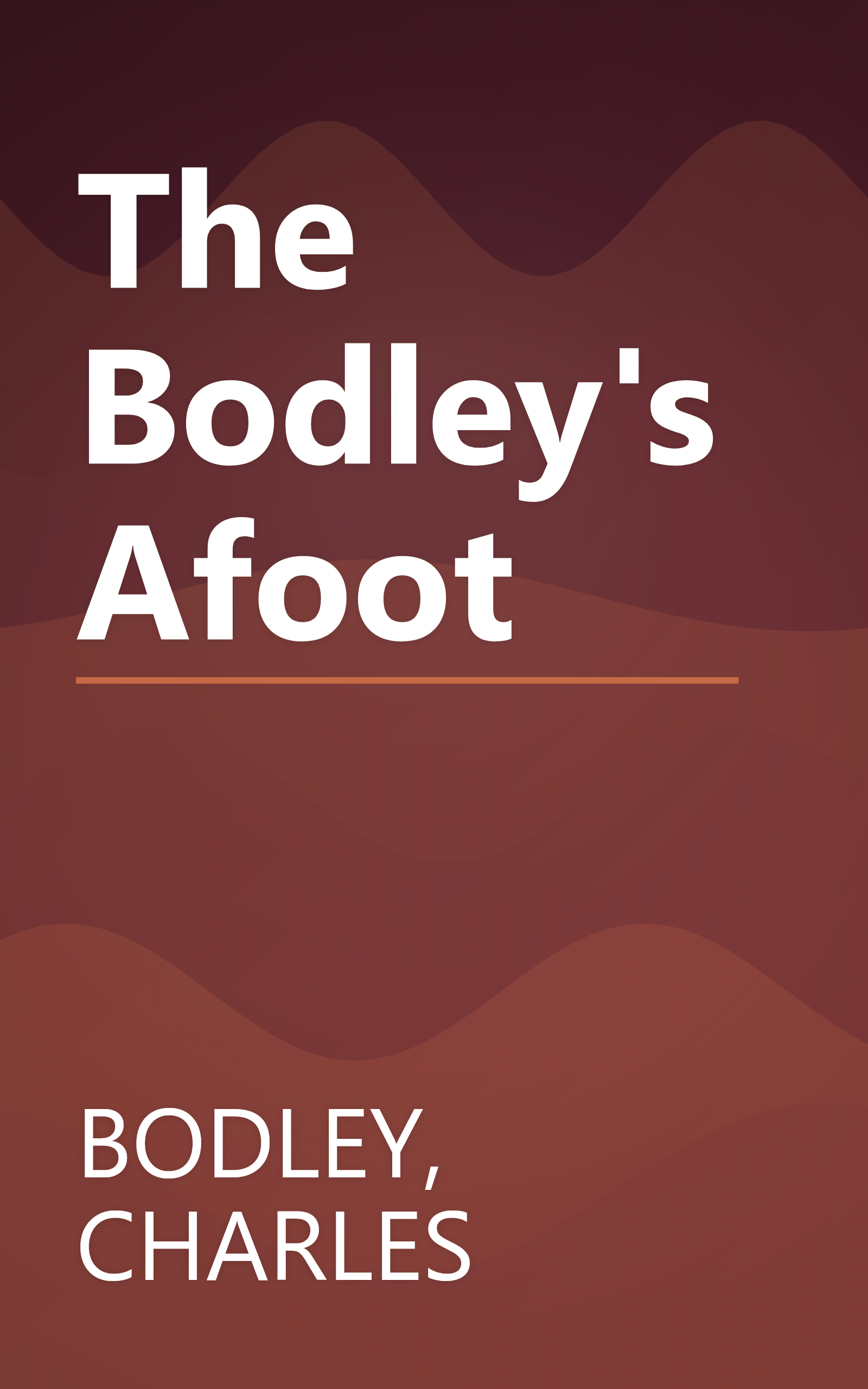 The Bodley's Afoot book cover