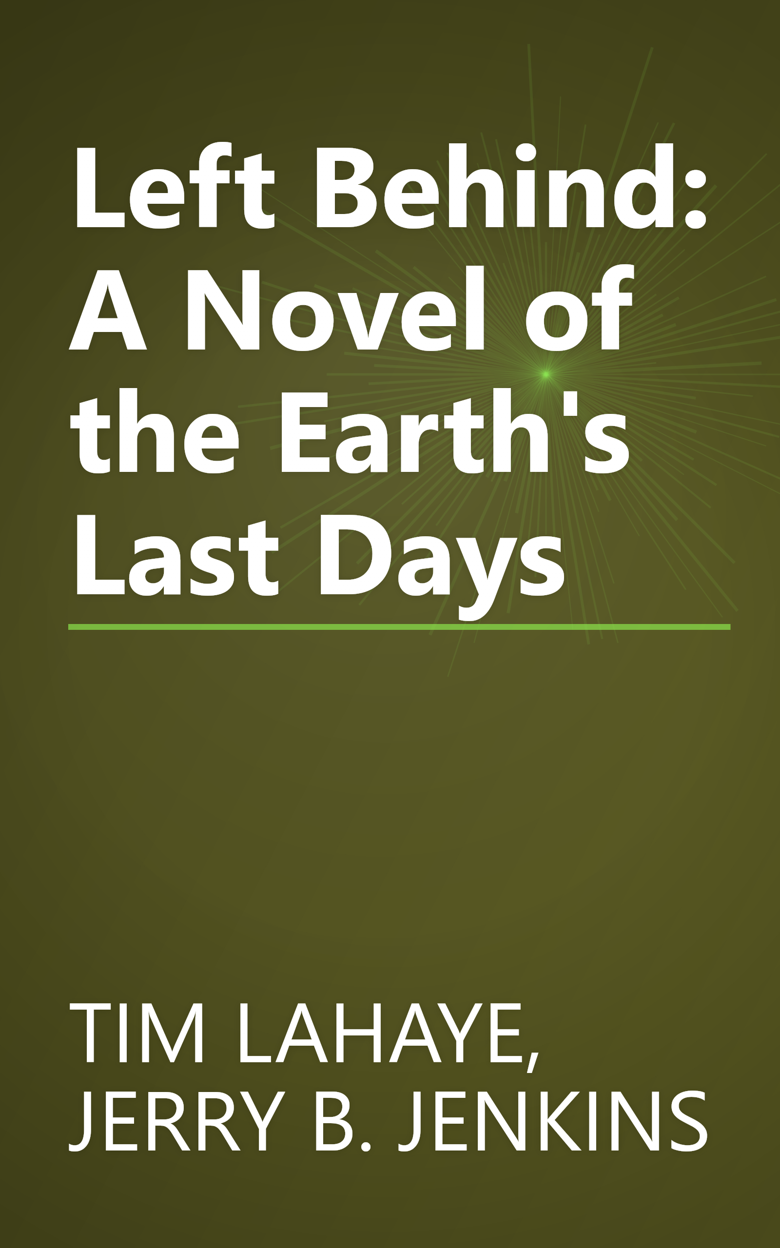 Left Behind:  A Novel of the Earth's Last Days book cover
