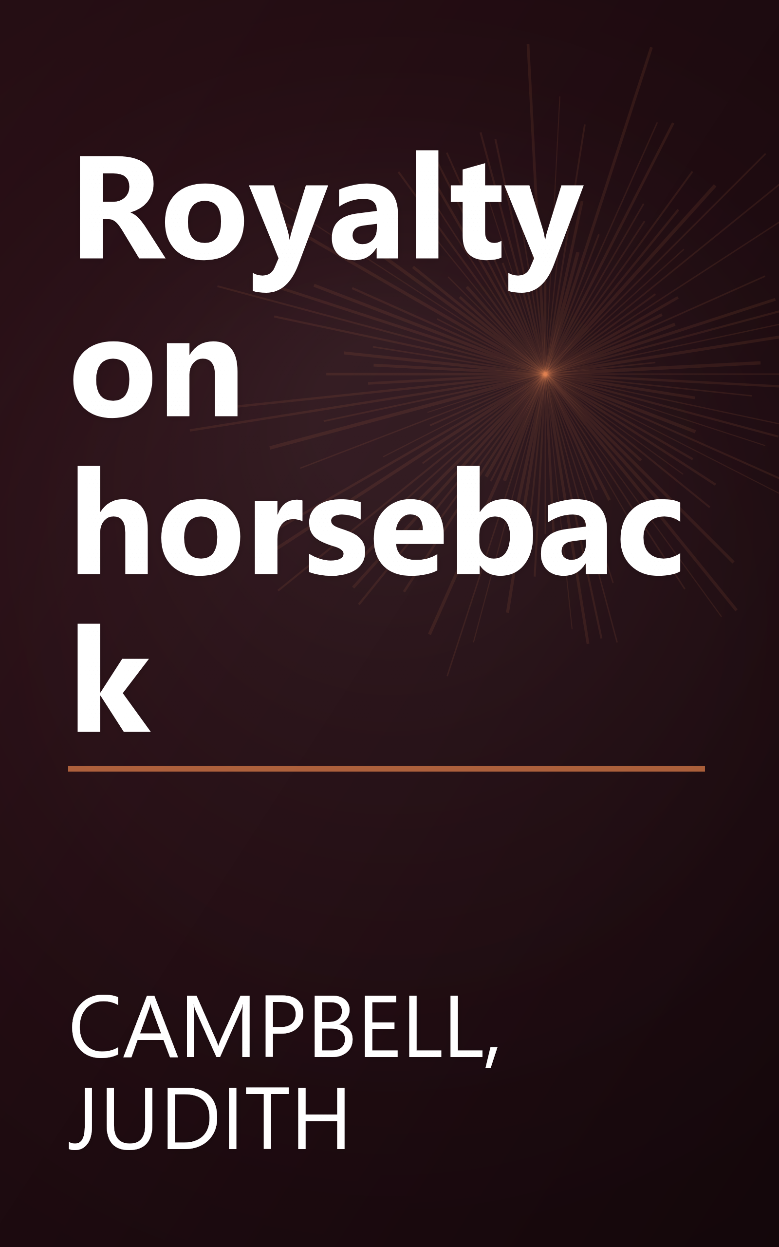 Royalty on horseback book cover