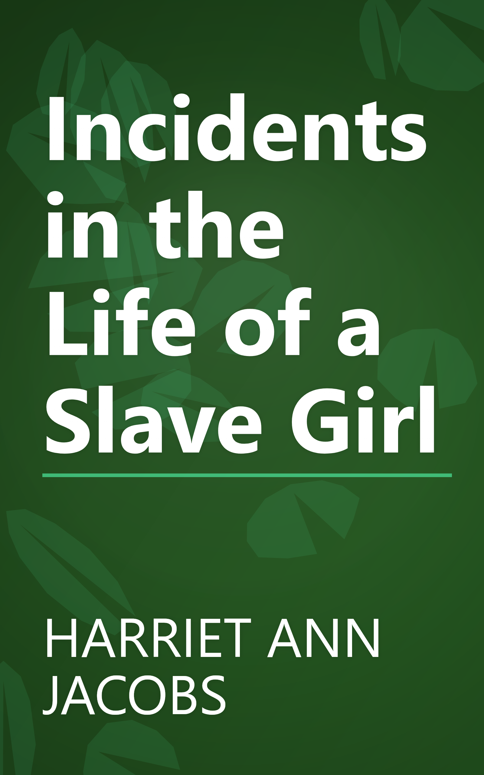 Incidents in the Life of a Slave Girl book cover