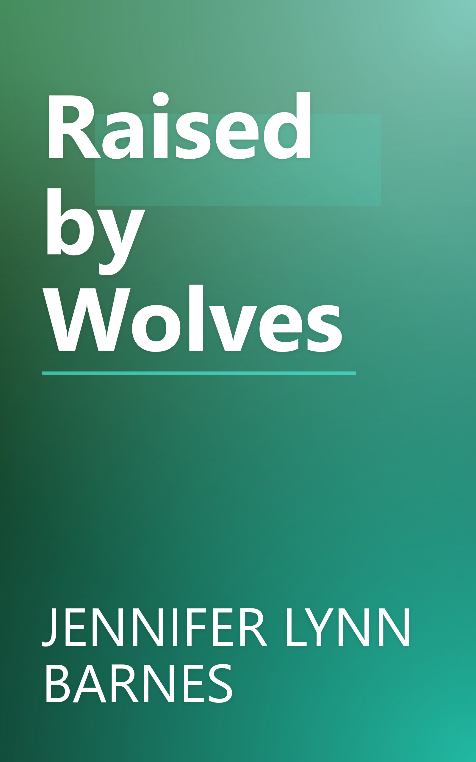 Raised by Wolves book cover