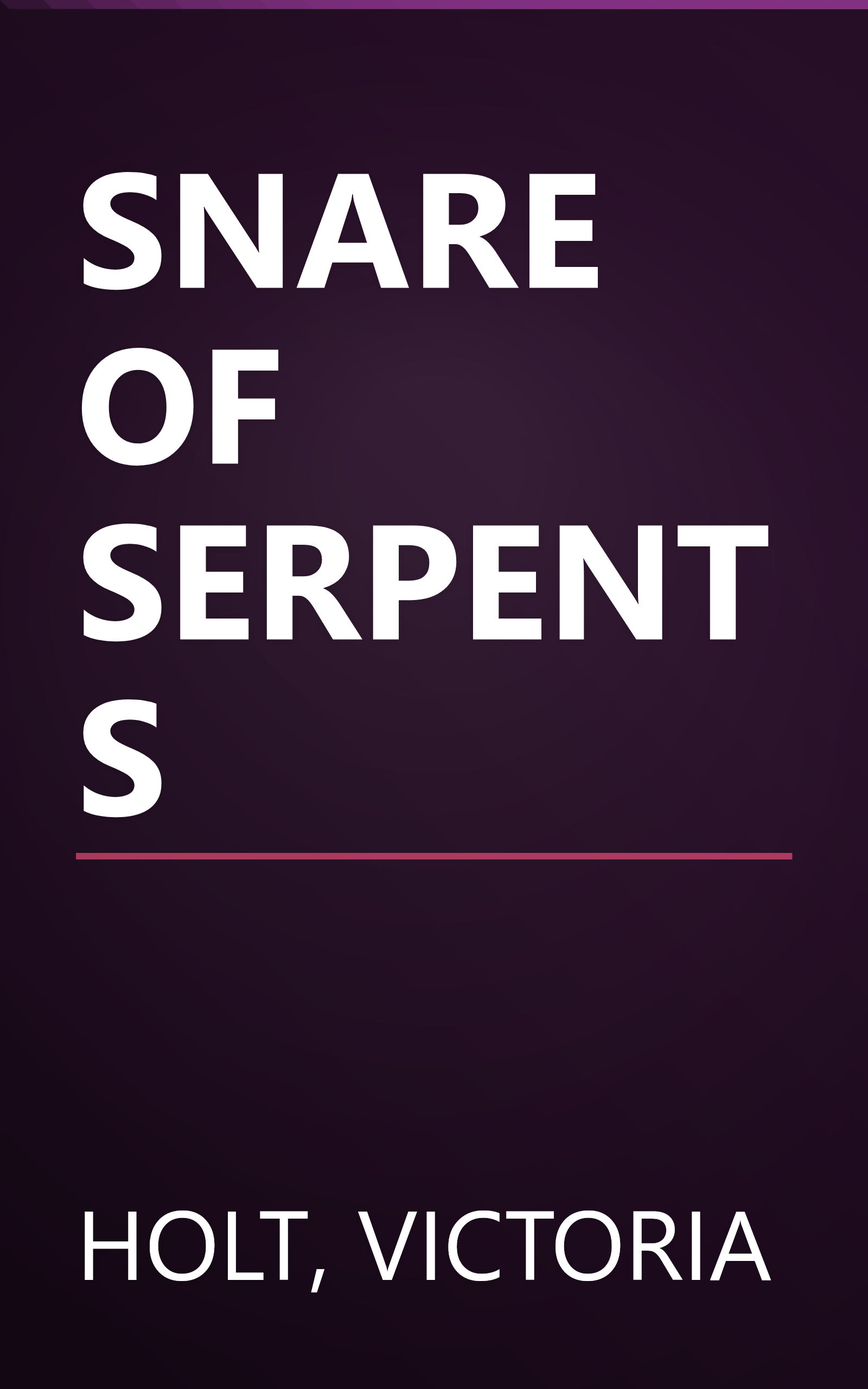 SNARE OF SERPENTS book cover