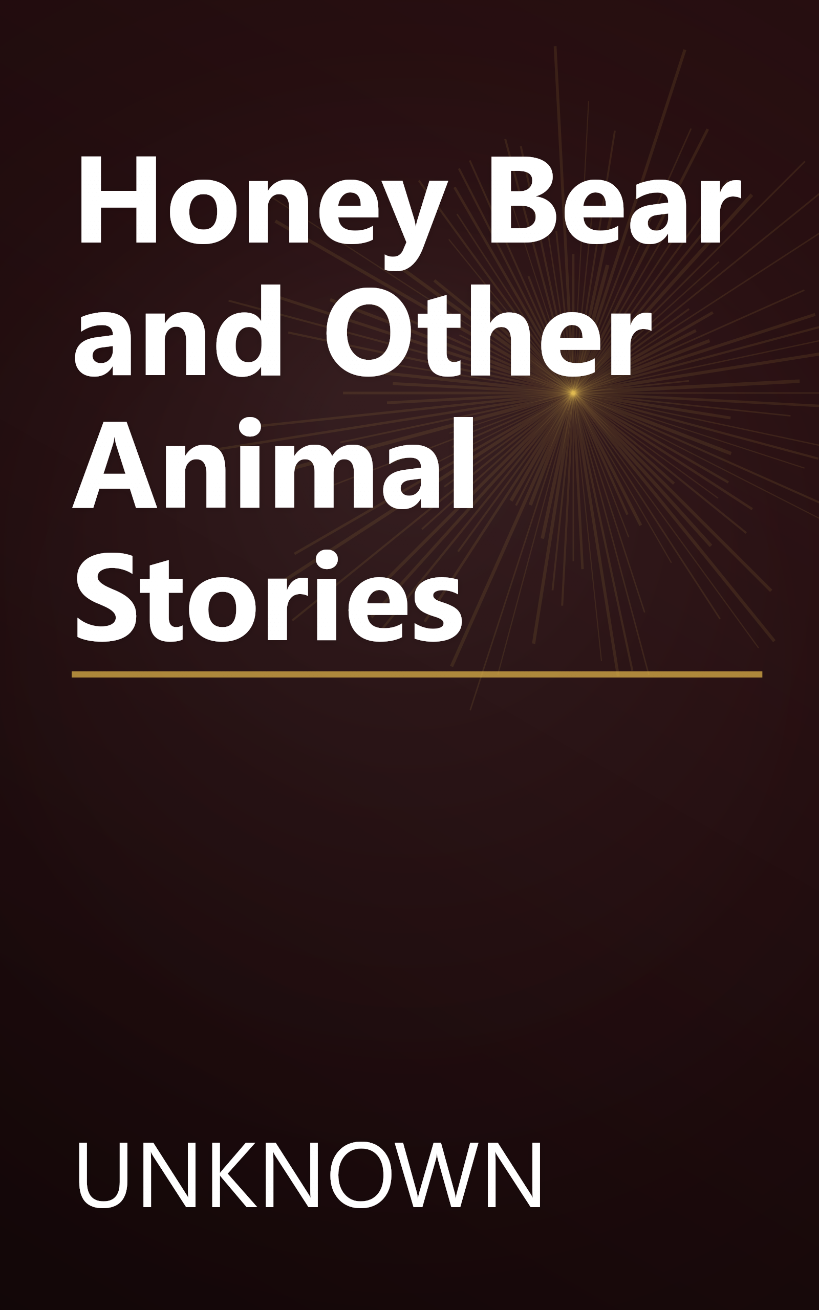 Honey Bear and Other Animal Stories book cover