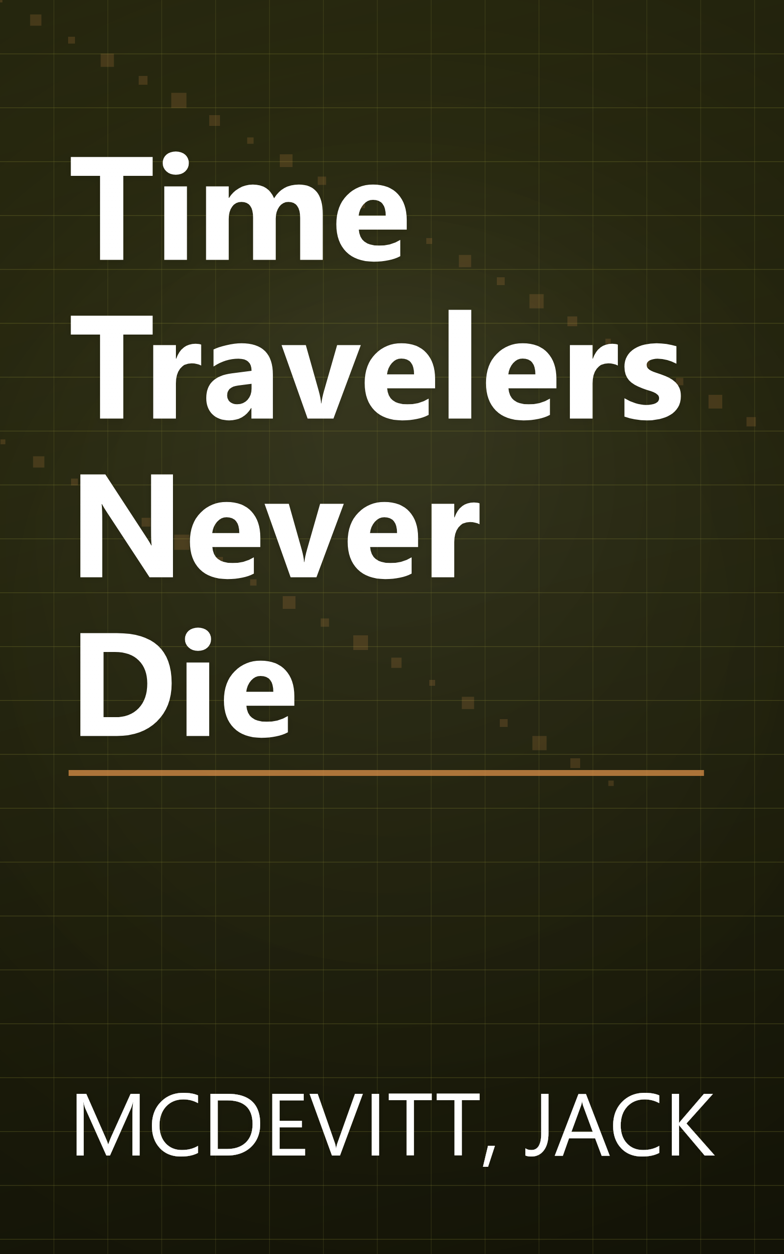 Time Travelers Never Die book cover