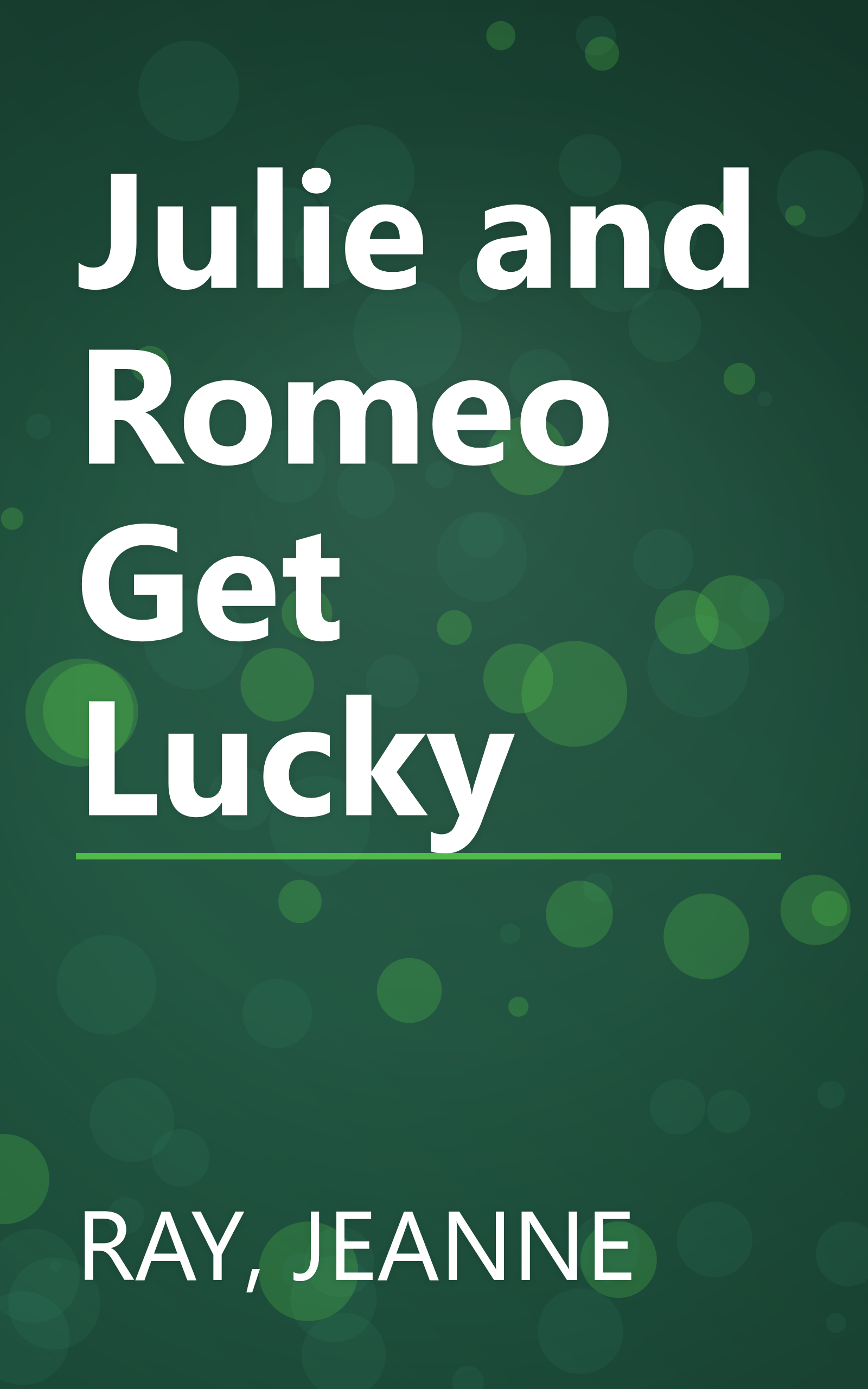 Julie and Romeo Get Lucky book cover