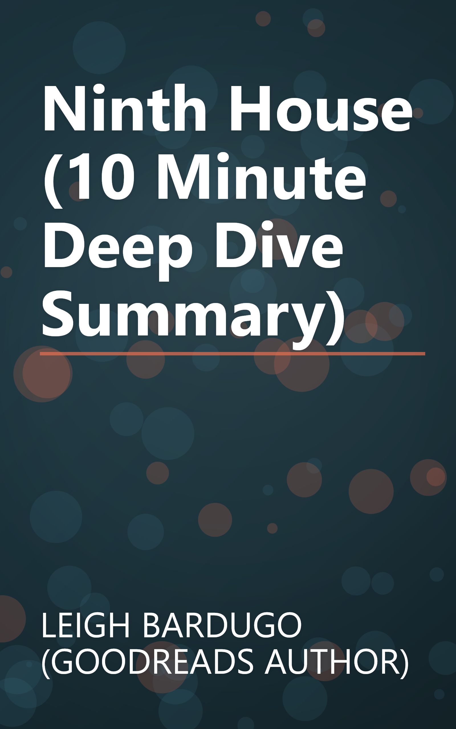 Ninth House (10 Minute   Deep Dive Summary) book cover