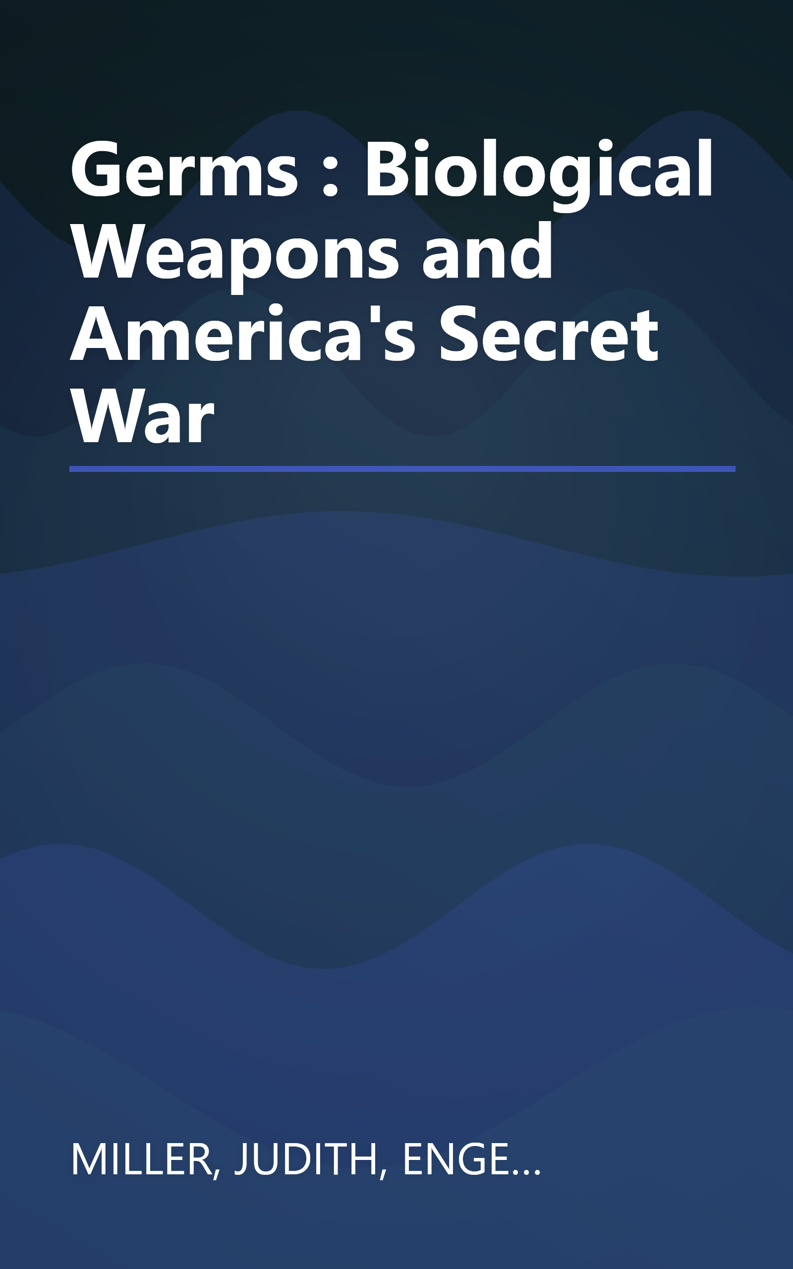 Germs : Biological Weapons and America's Secret War book cover