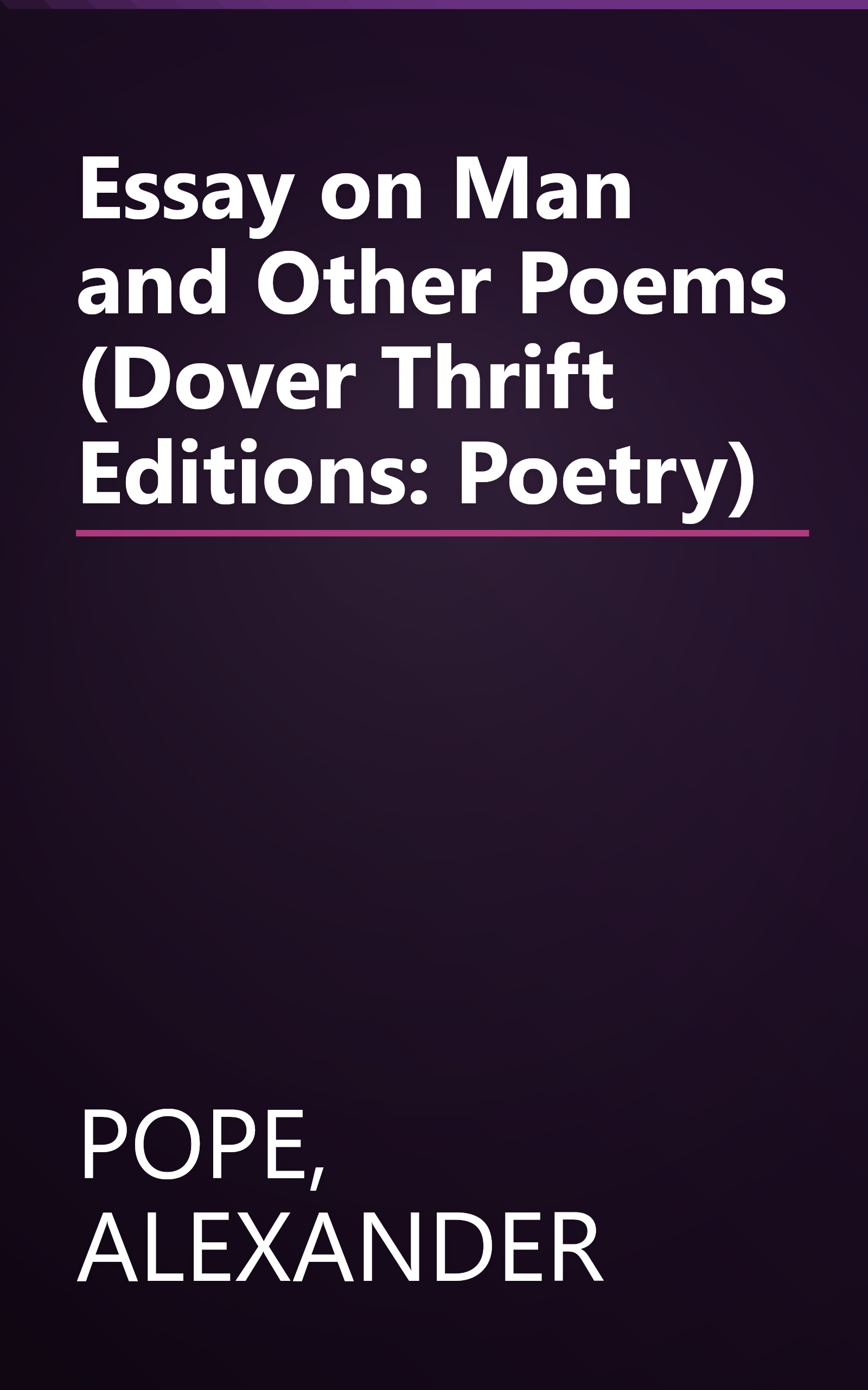 Essay on Man and Other Poems (Dover Thrift Editions: Poetry) book cover