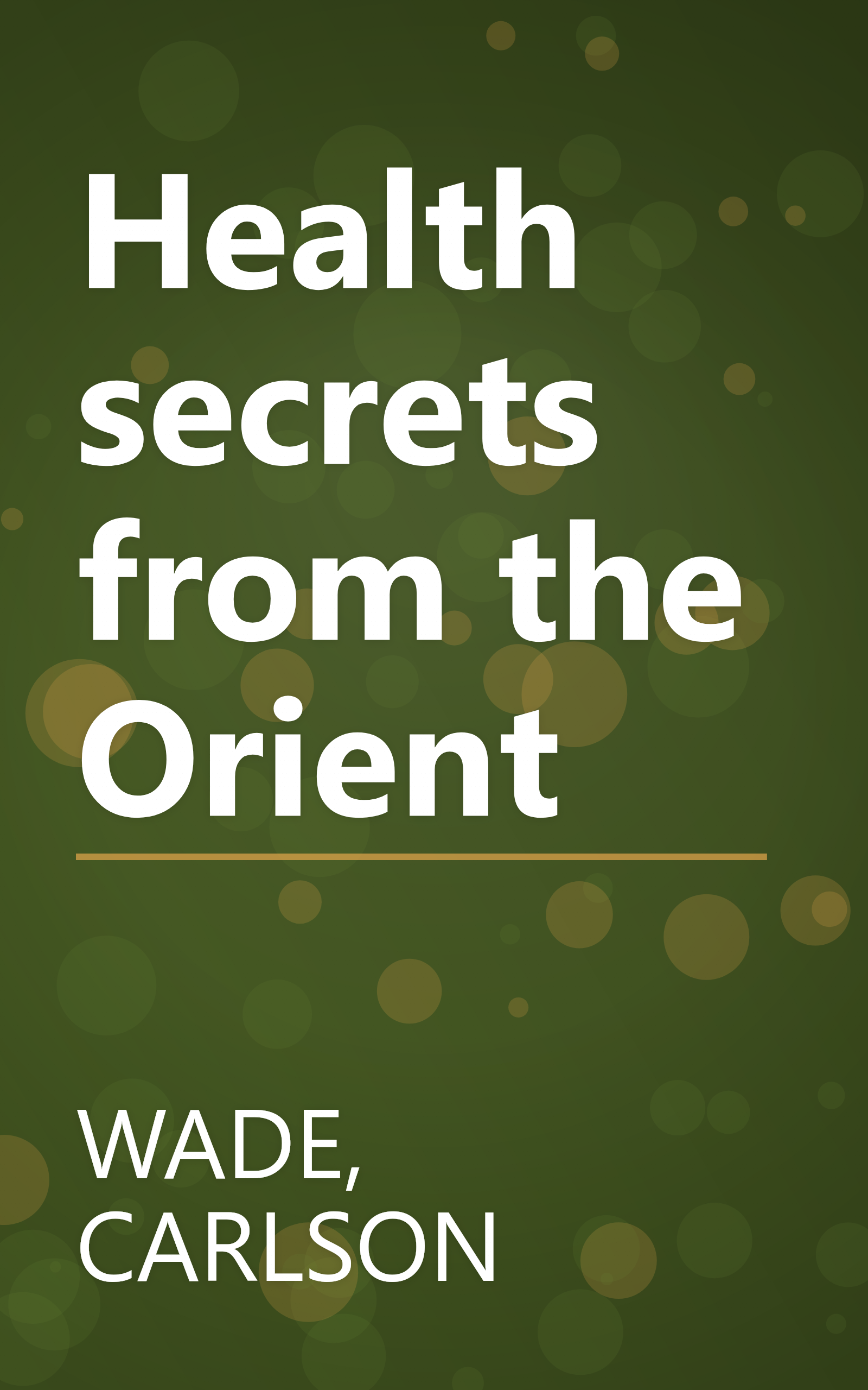 Health secrets from the Orient book cover