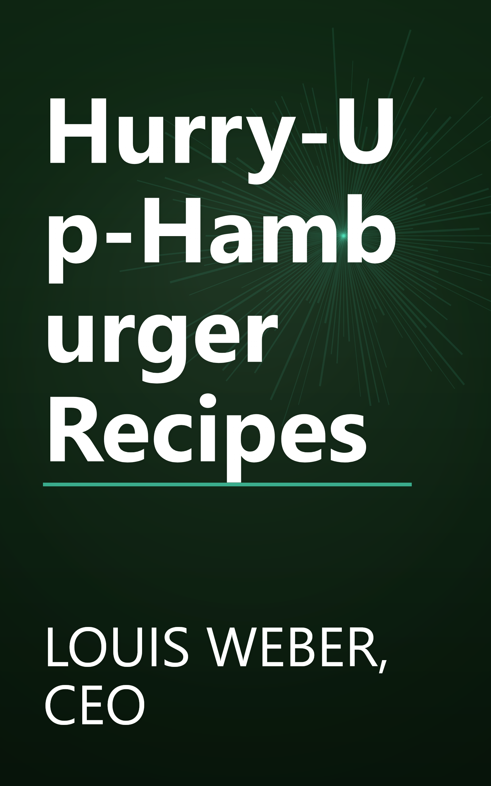 Hurry-Up-Hamburger Recipes book cover