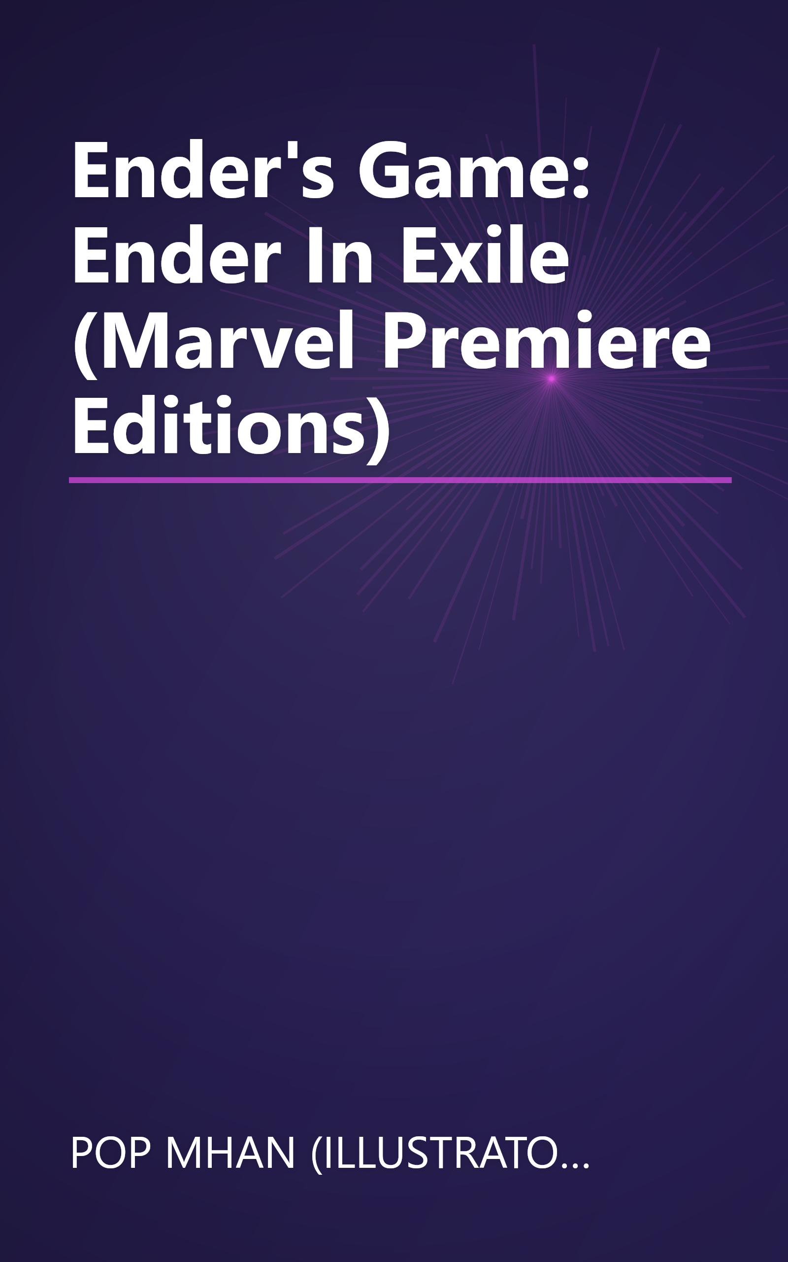 Ender's Game: Ender In Exile (Marvel Premiere Editions) book cover