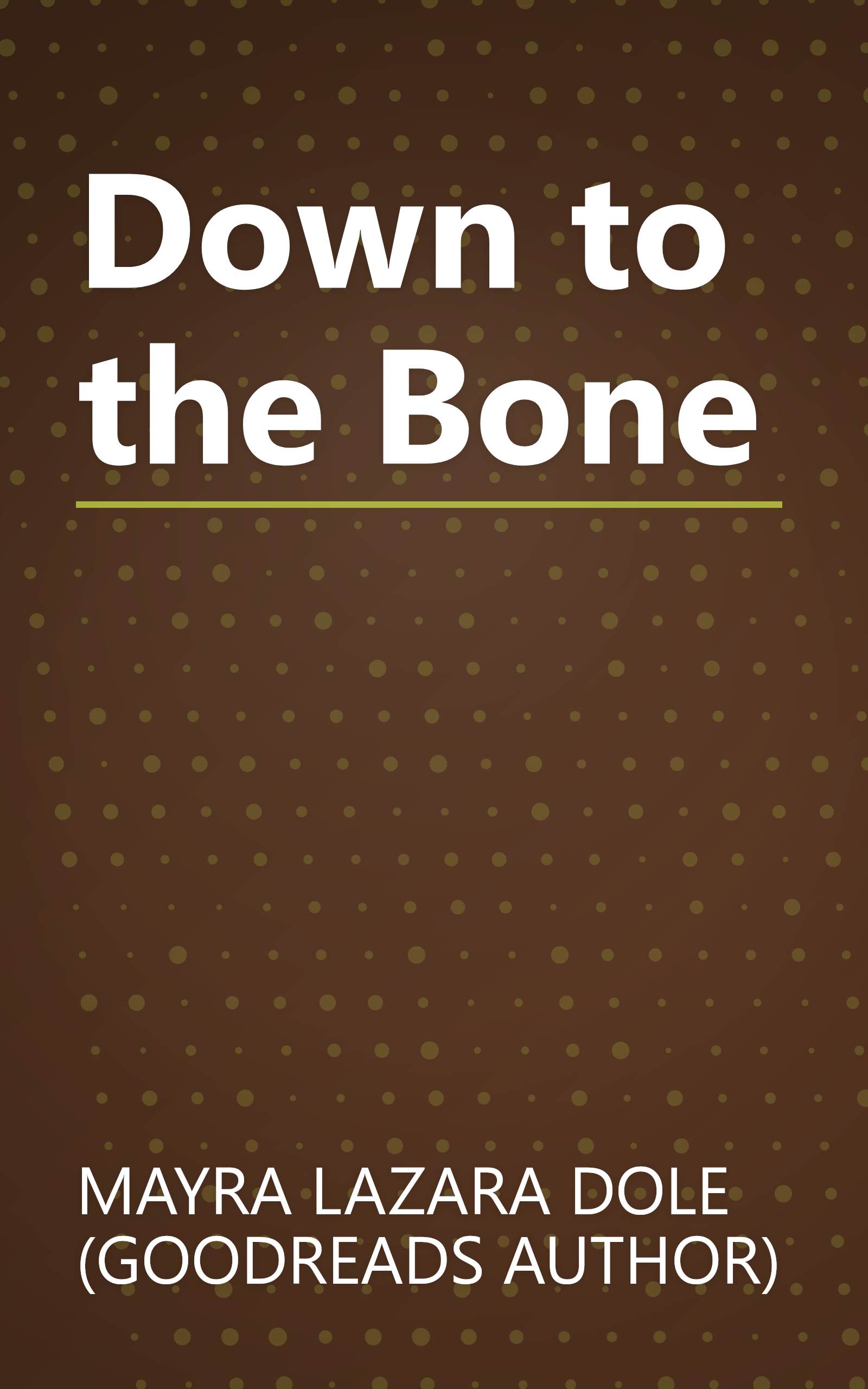 Down to the Bone book cover