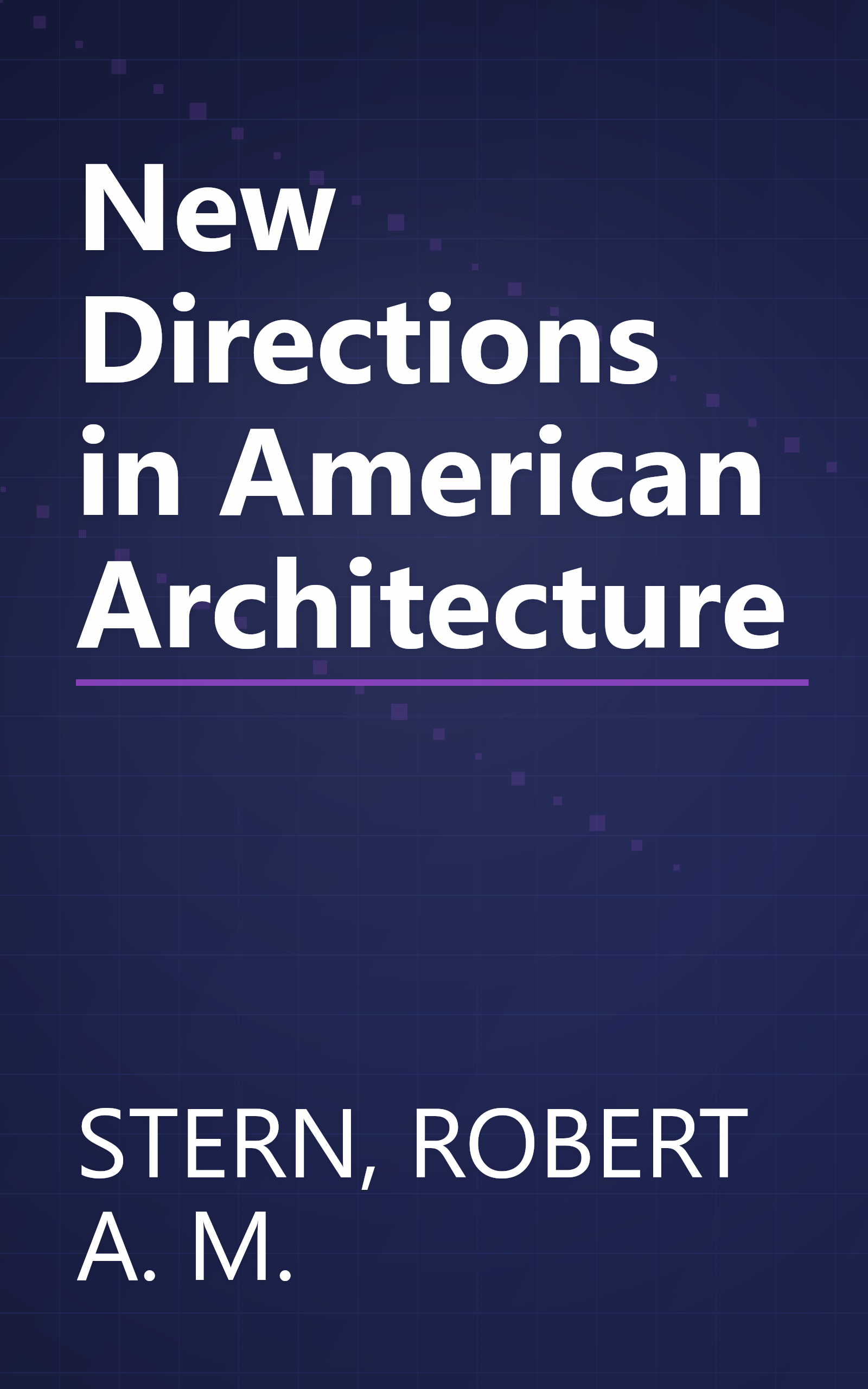 New Directions in American Architecture book cover