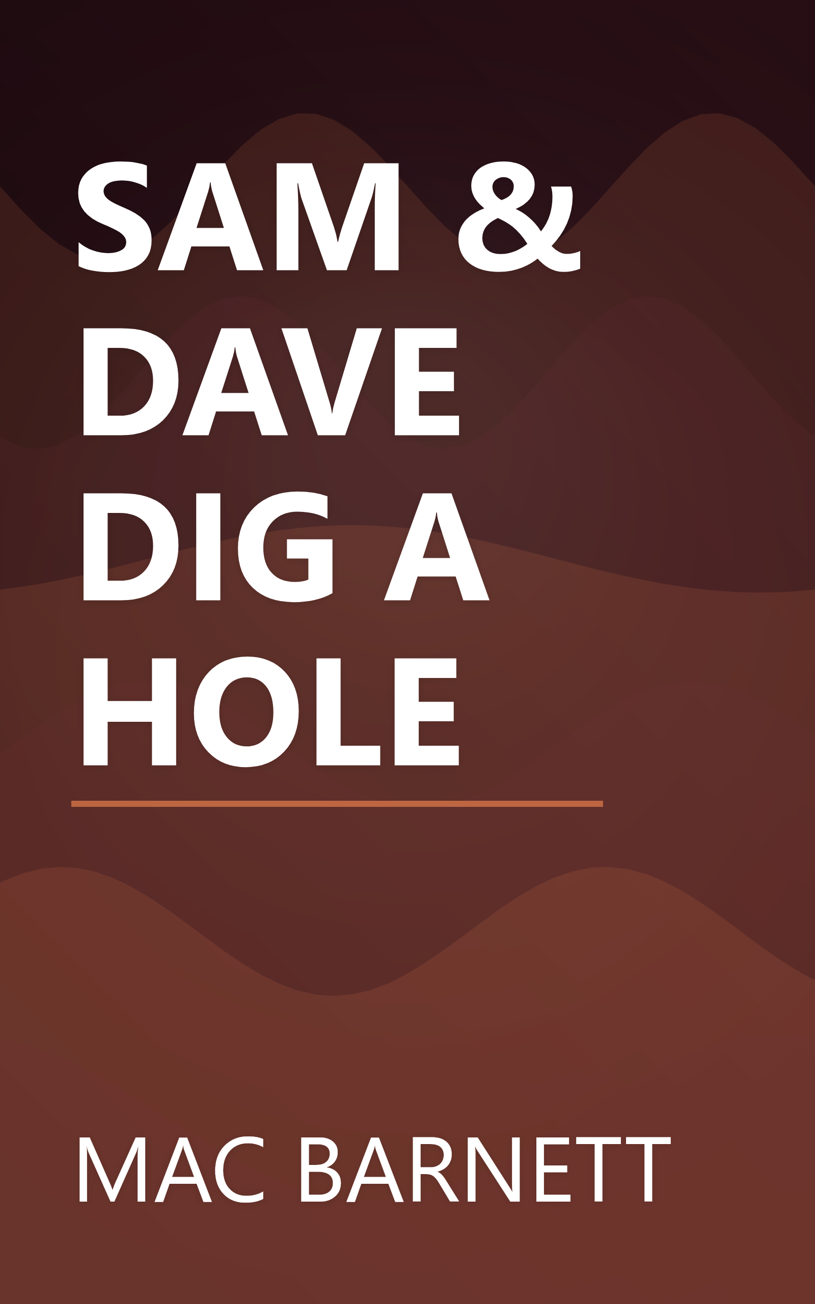 SAM & DAVE DIG A HOLE book cover