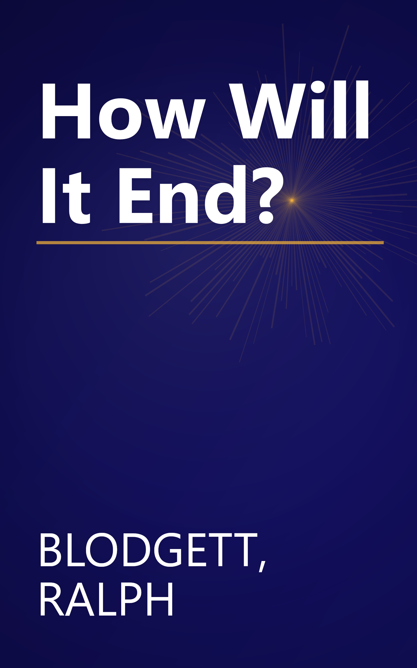 How Will It End? book cover