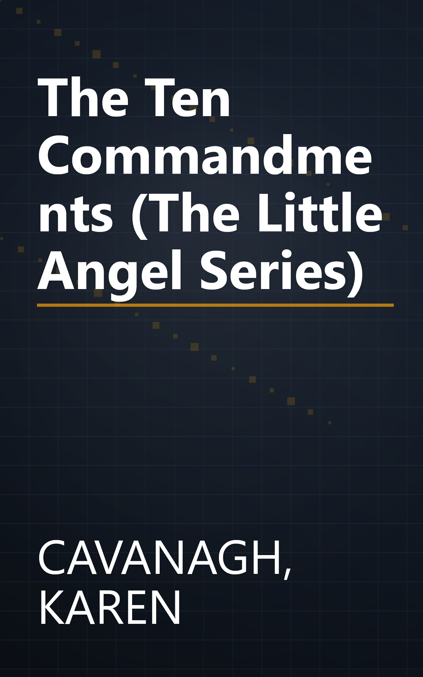 The Ten Commandments (The Little Angel Series) book cover