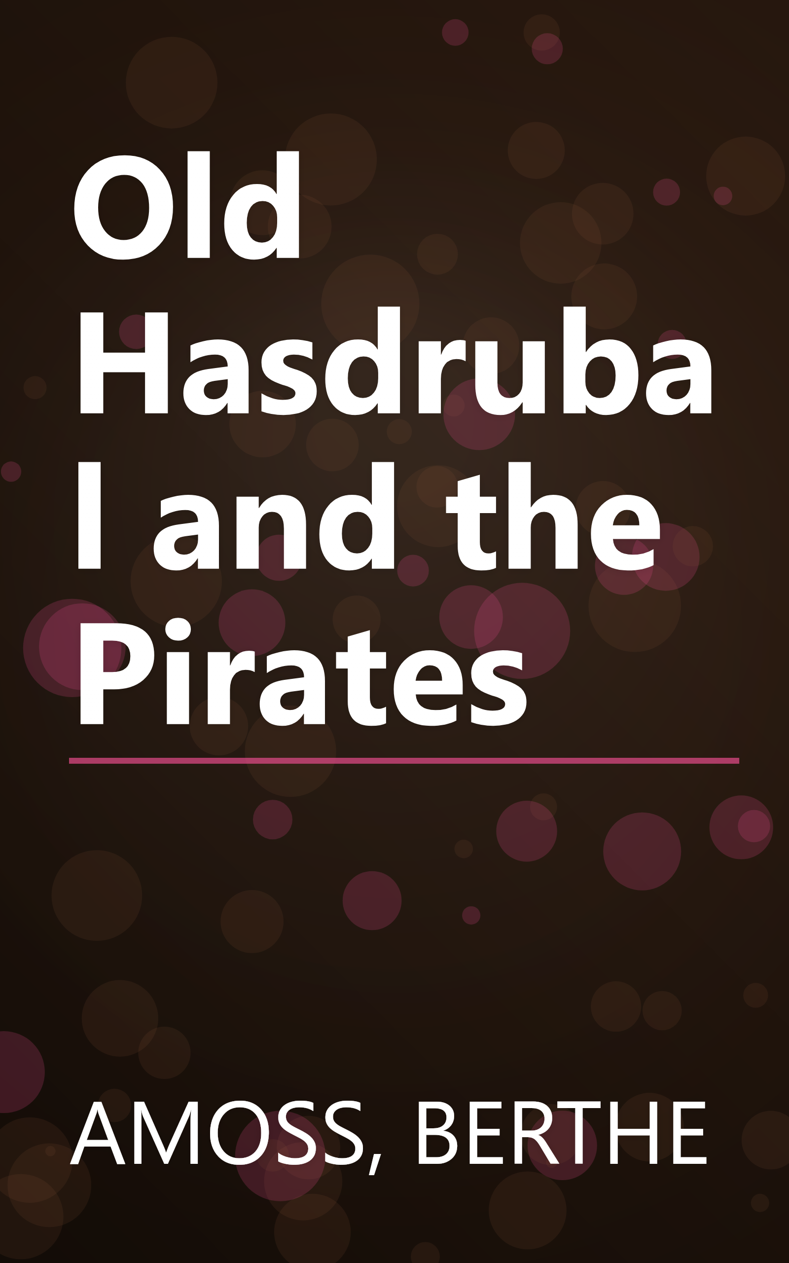 Old Hasdrubal and the Pirates book cover