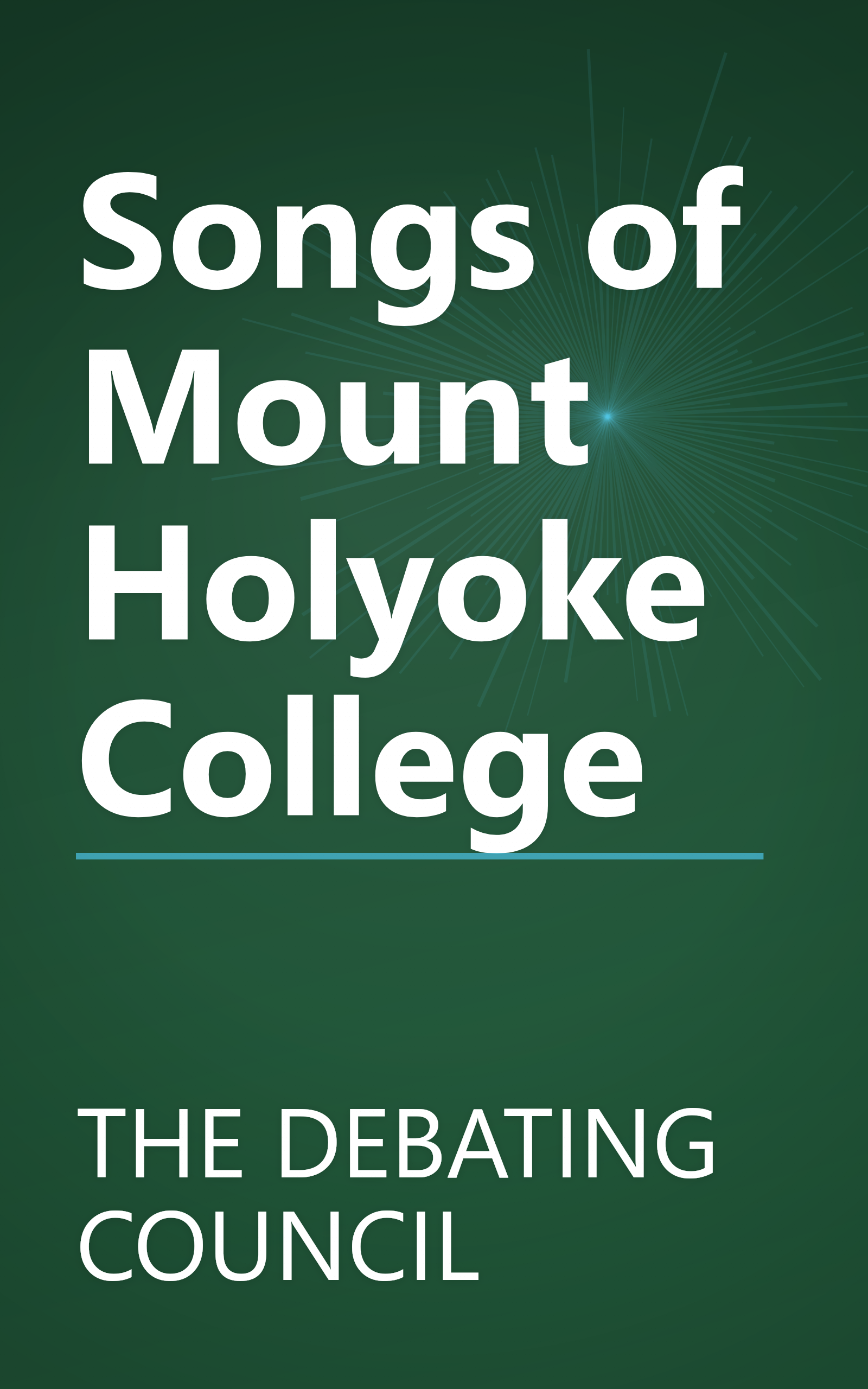 Songs of Mount Holyoke College book cover