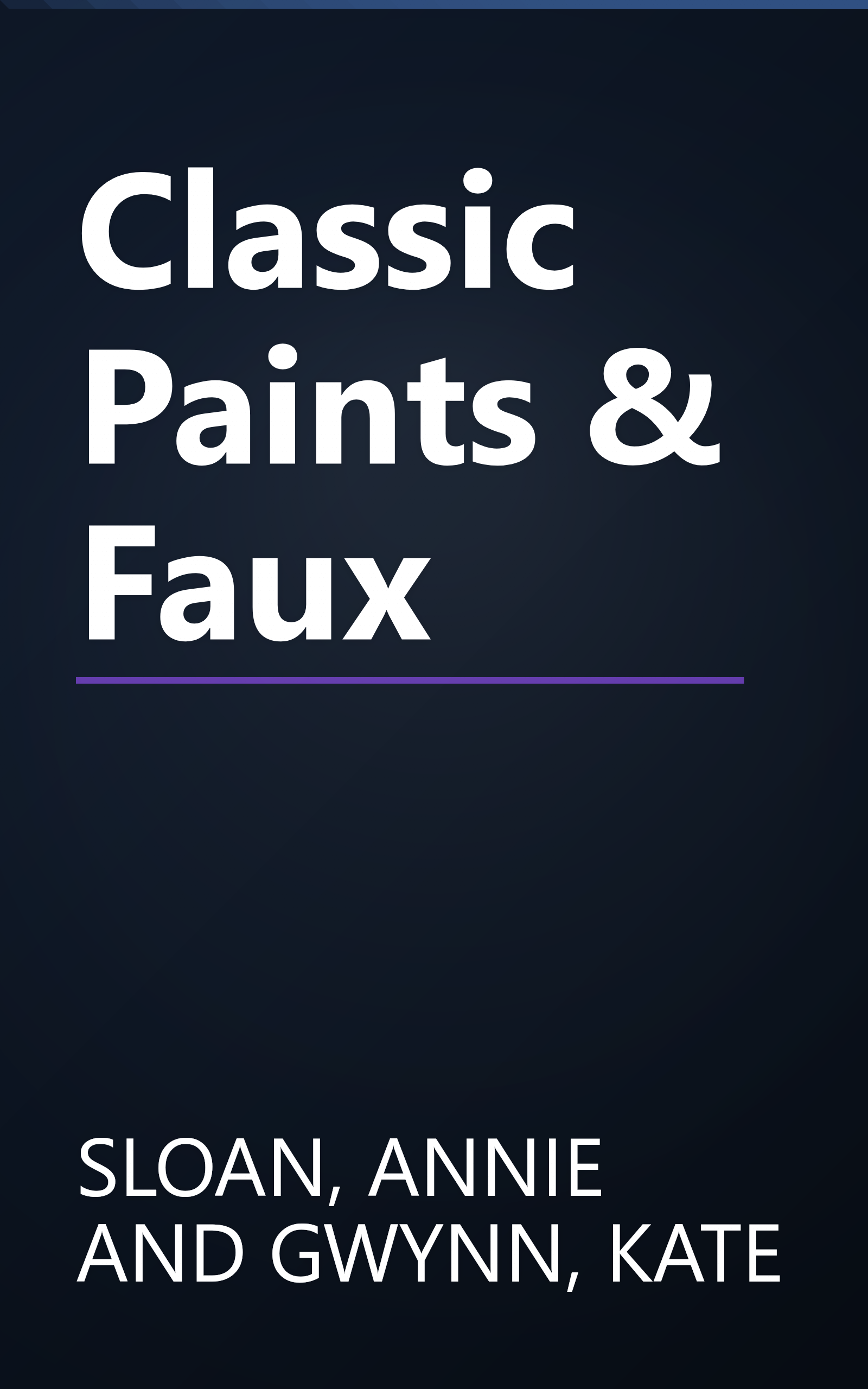 Classic Paints & Faux book cover