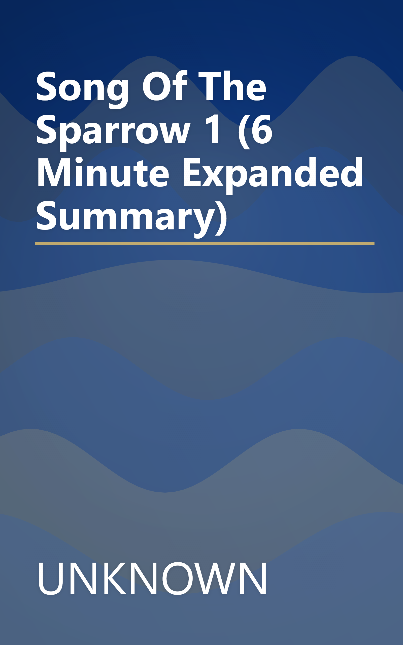 Song Of The Sparrow 1 (6 Minute   Expanded Summary) book cover