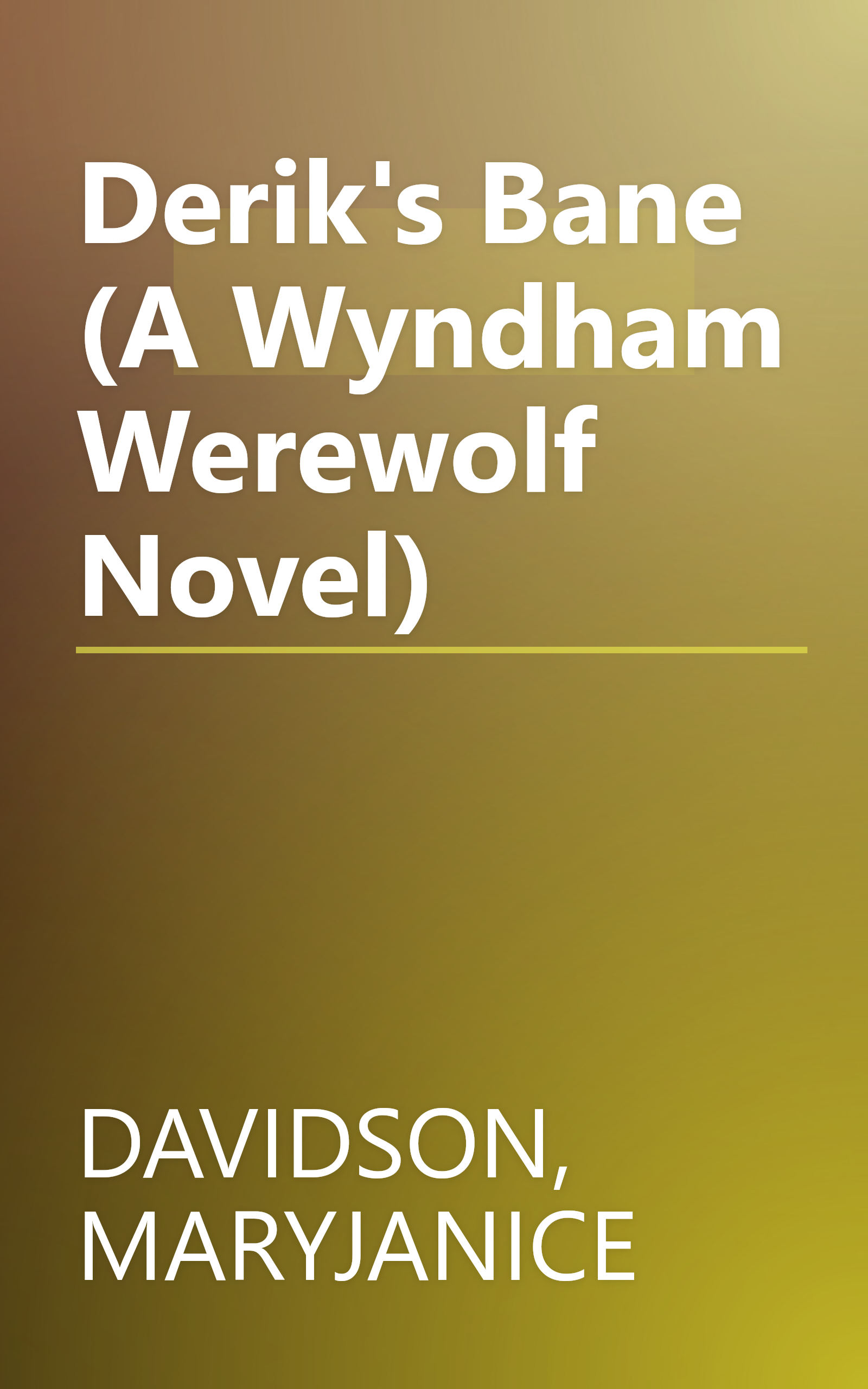 Derik's Bane (A Wyndham Werewolf Novel) book cover