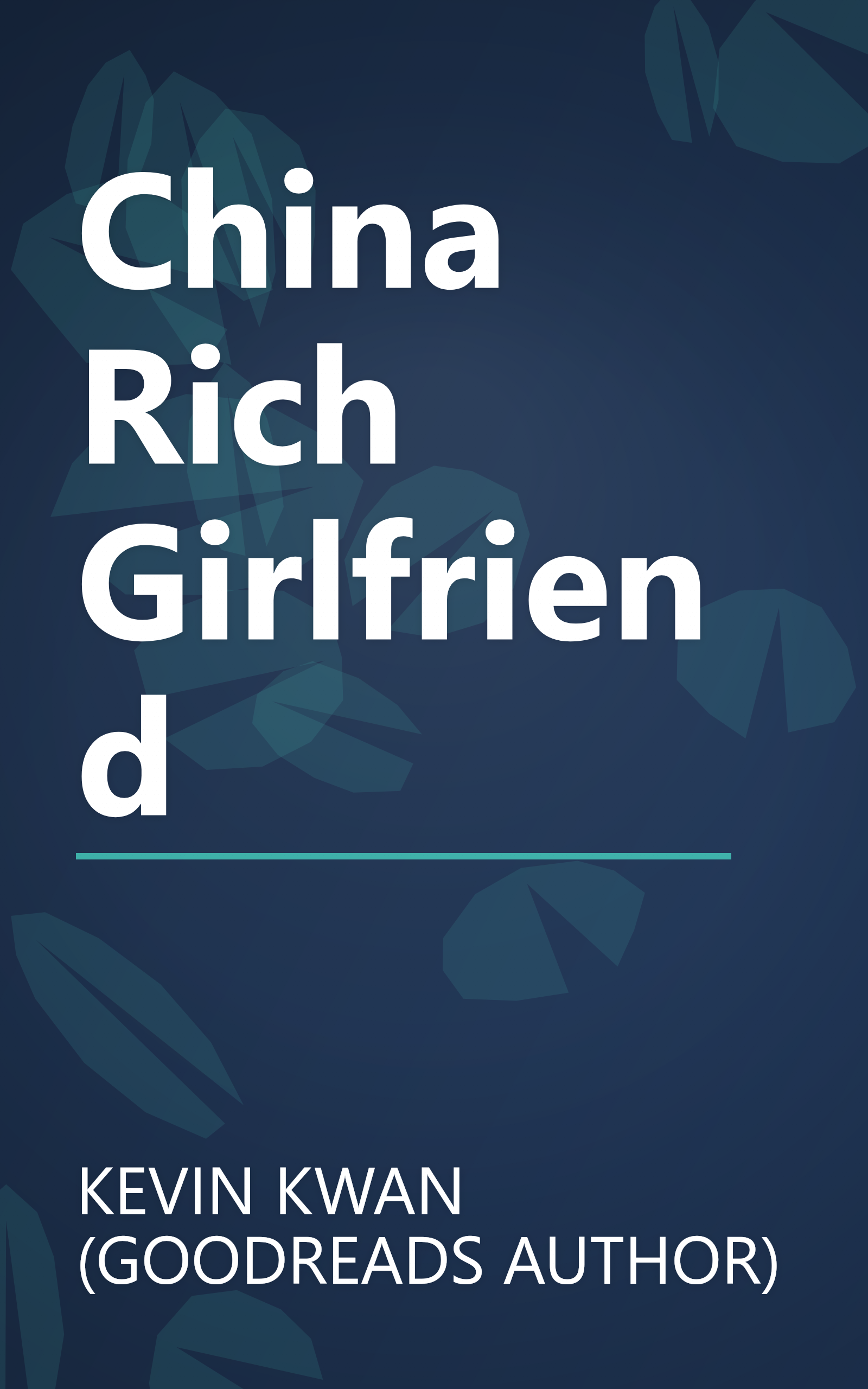 China Rich Girlfriend book cover