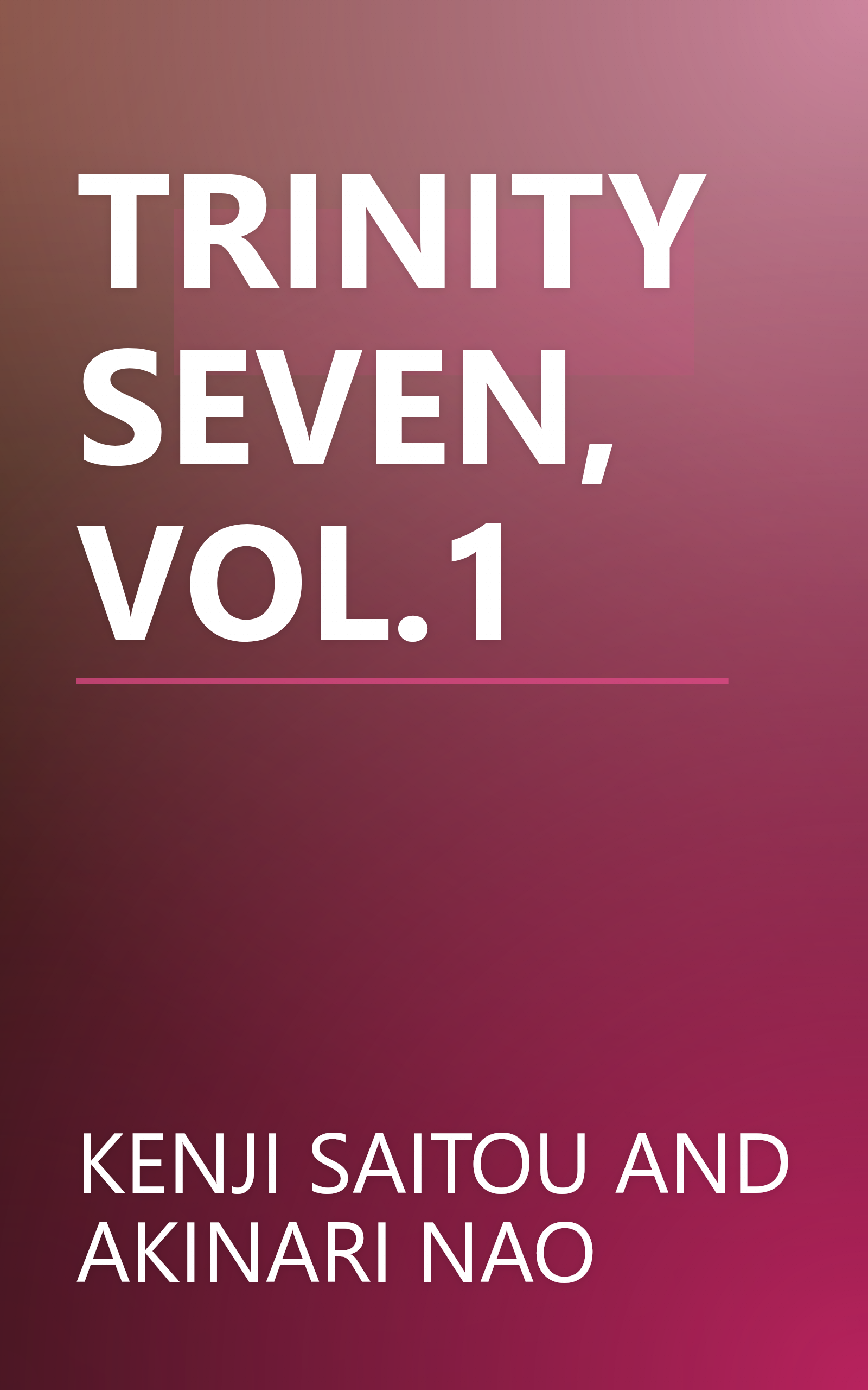 TRINITY SEVEN, VOL.1 book cover