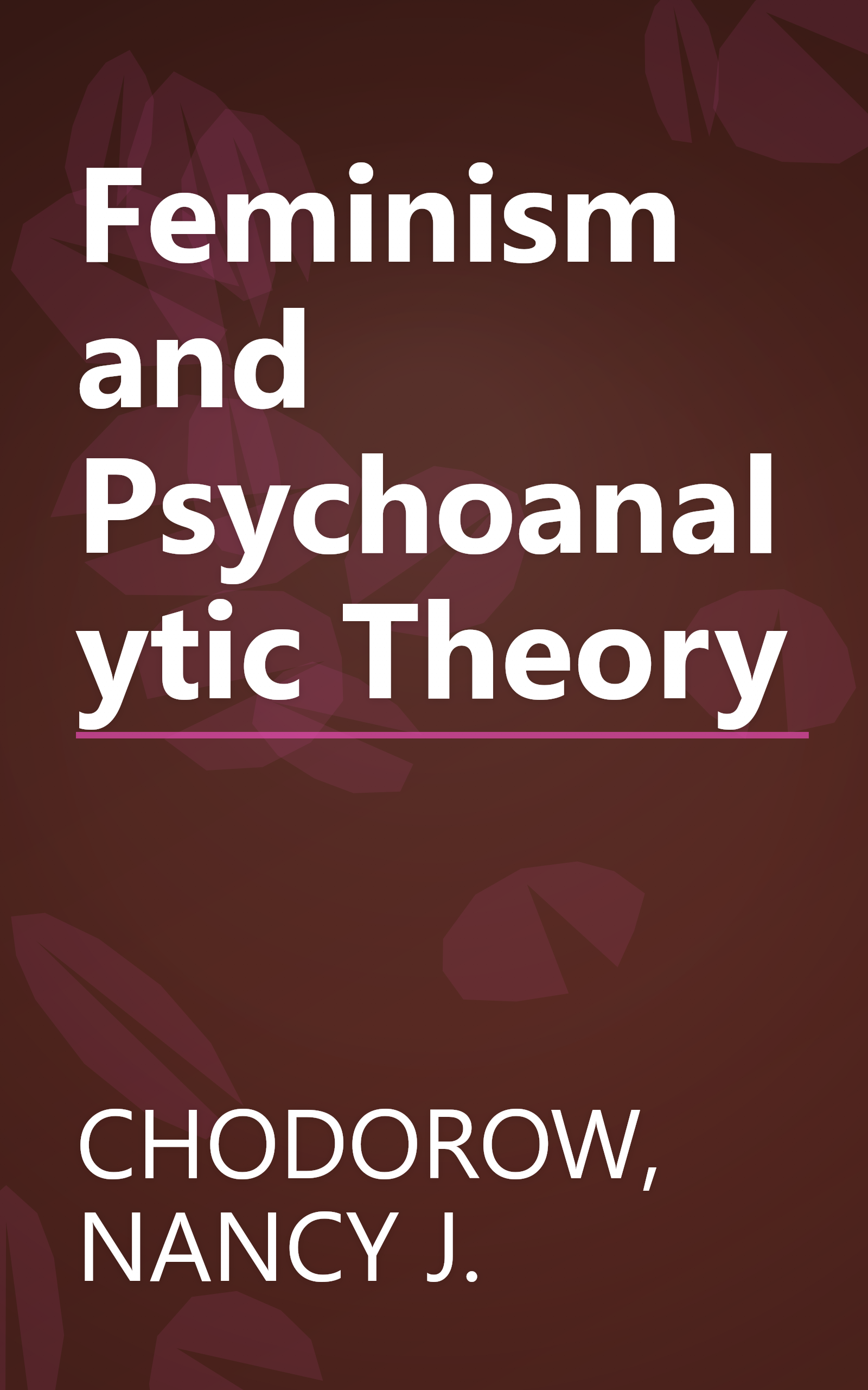 Feminism and Psychoanalytic Theory book cover