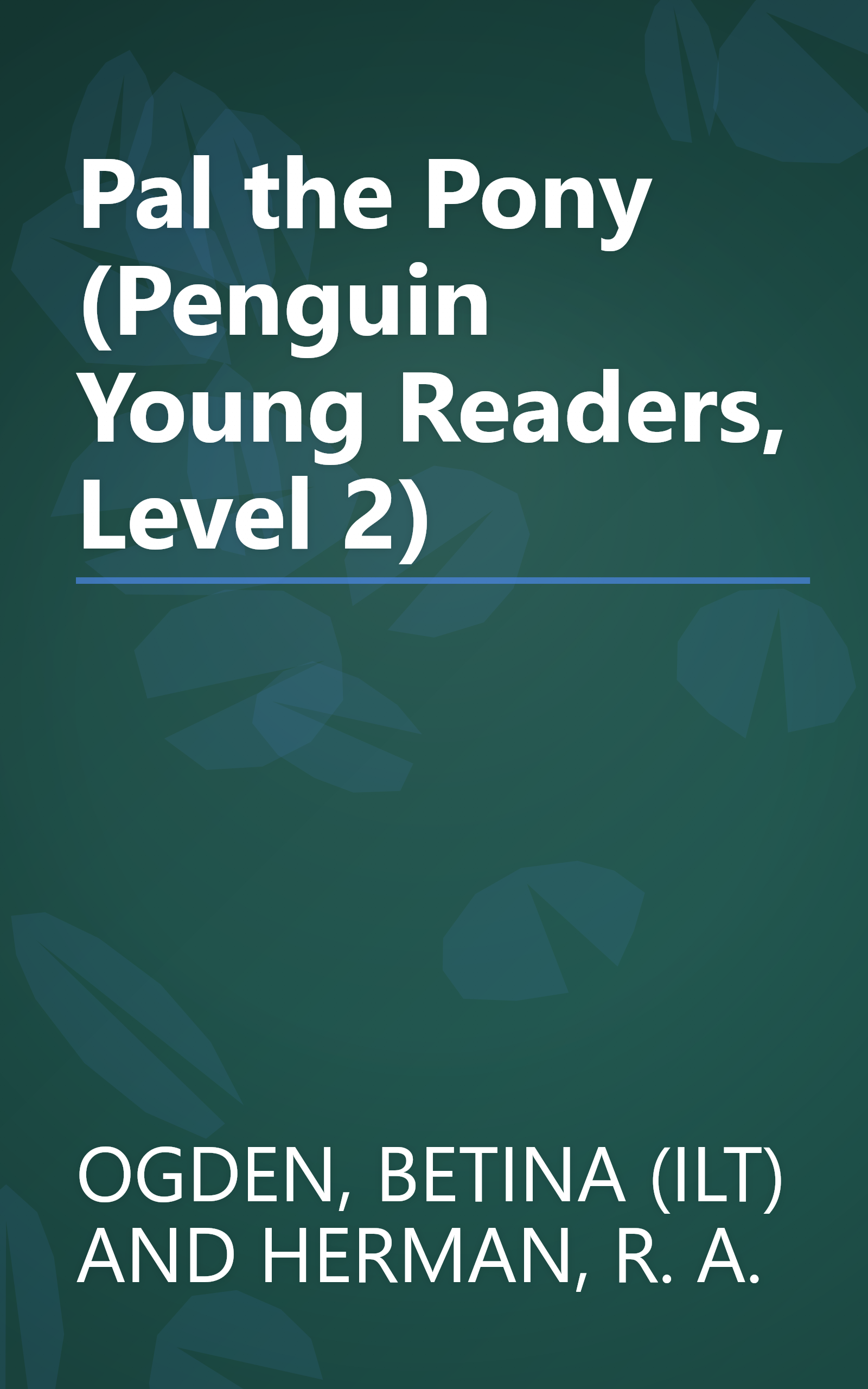 Pal the Pony (Penguin Young Readers, Level 2) book cover