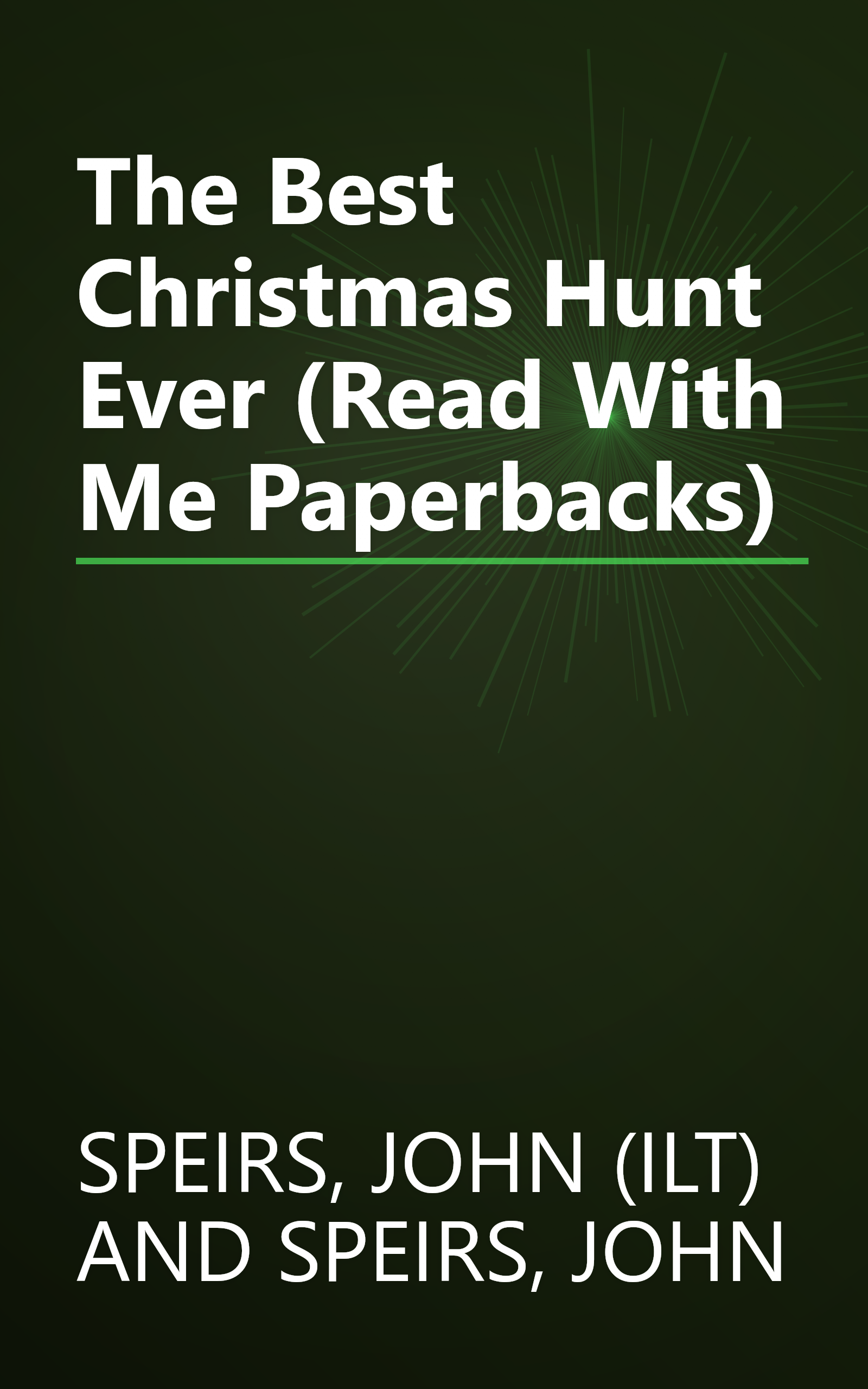 The Best Christmas Hunt Ever (Read With Me Paperbacks) book cover