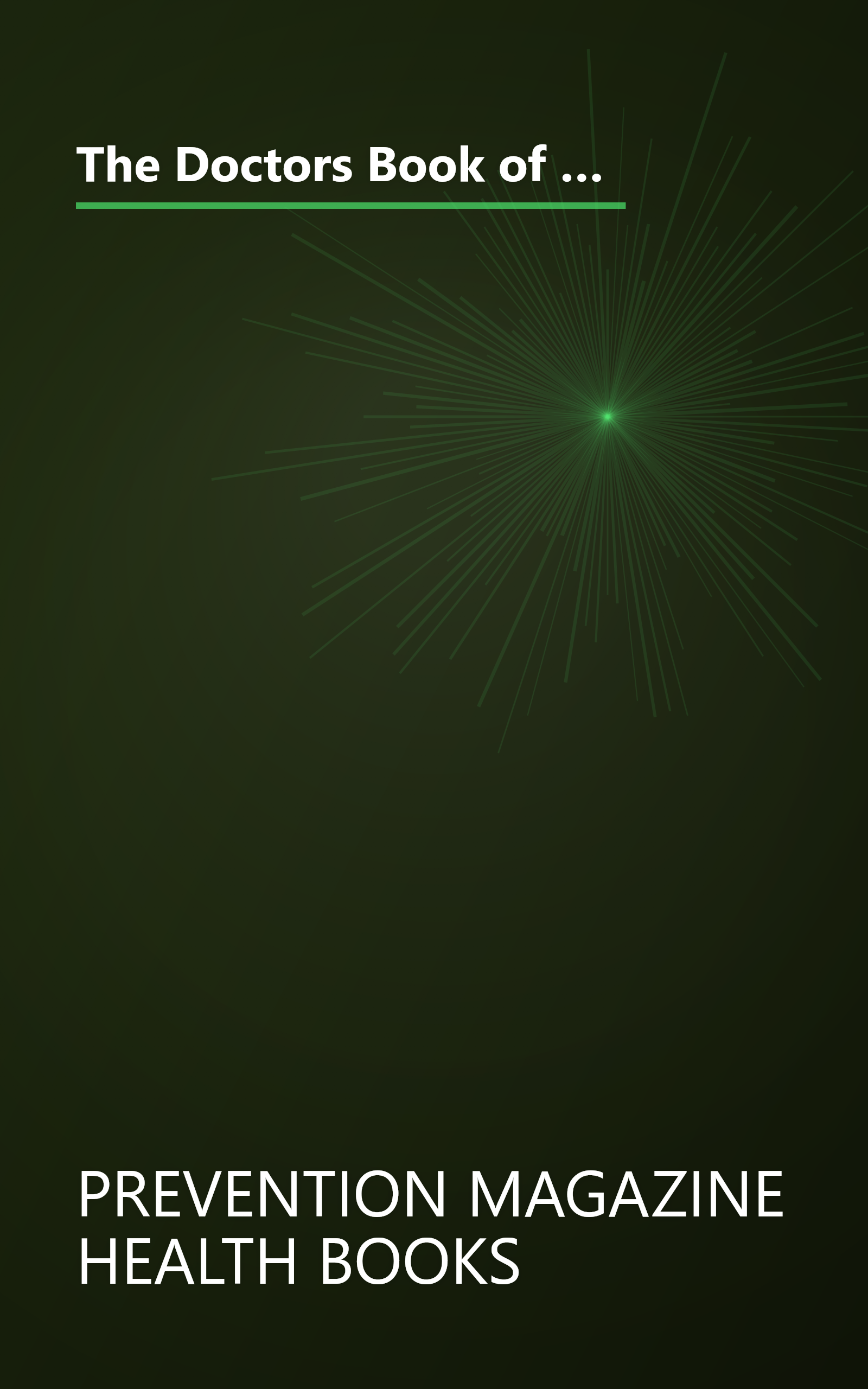 The Doctors Book of Home Remedies for Children: From Allergies and Animal Bites to Toothache and TV Addiction, Hundreds of Doctor-Proven Techniques book cover