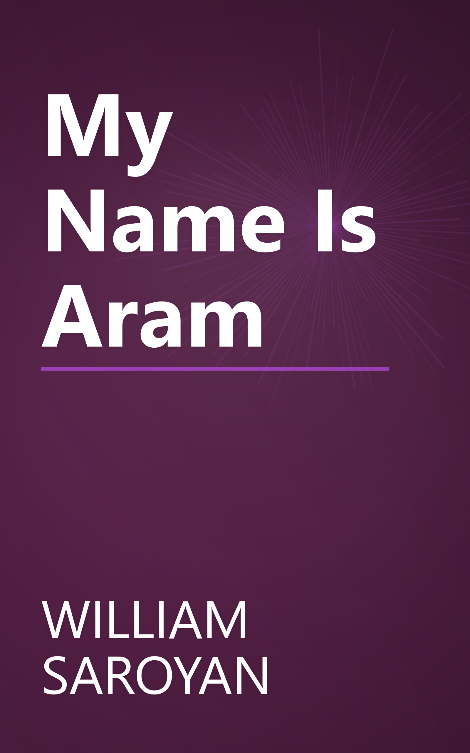 My Name Is Aram book cover