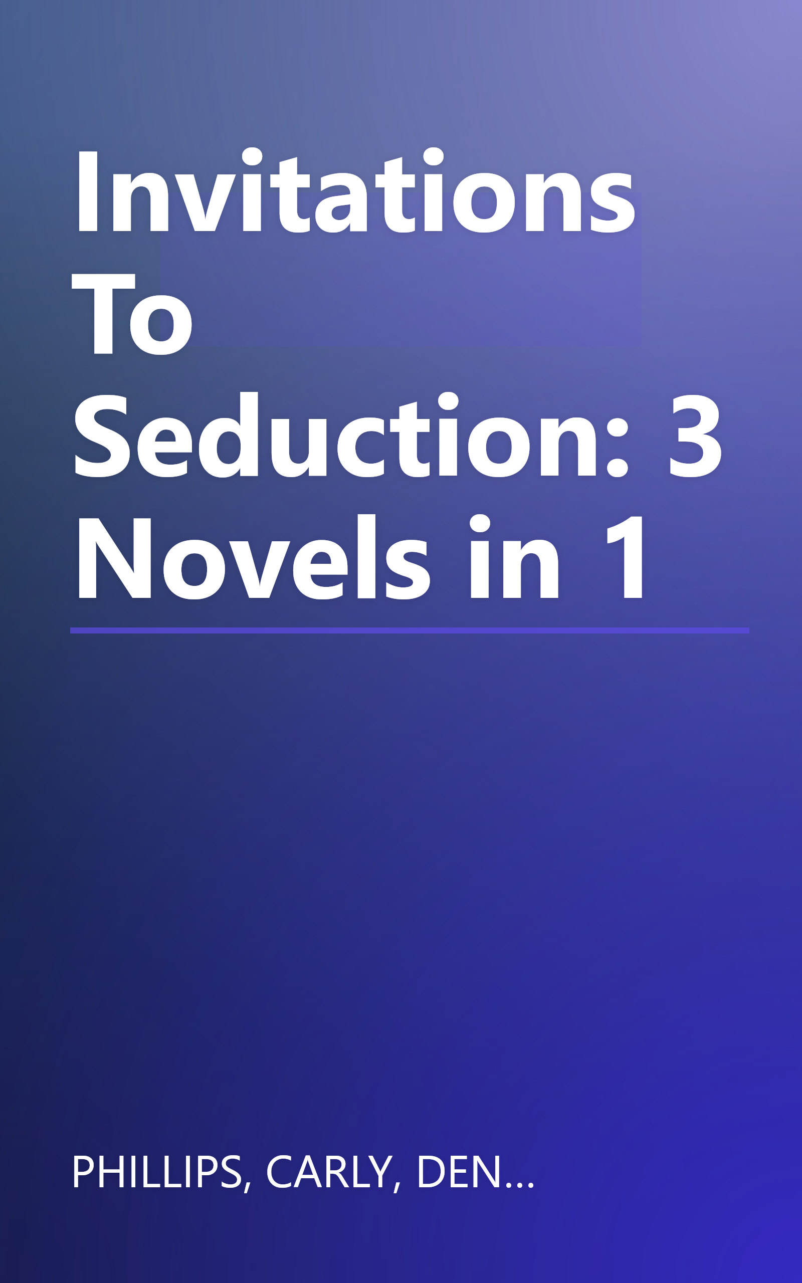 Invitations To Seduction: 3 Novels in 1 book cover