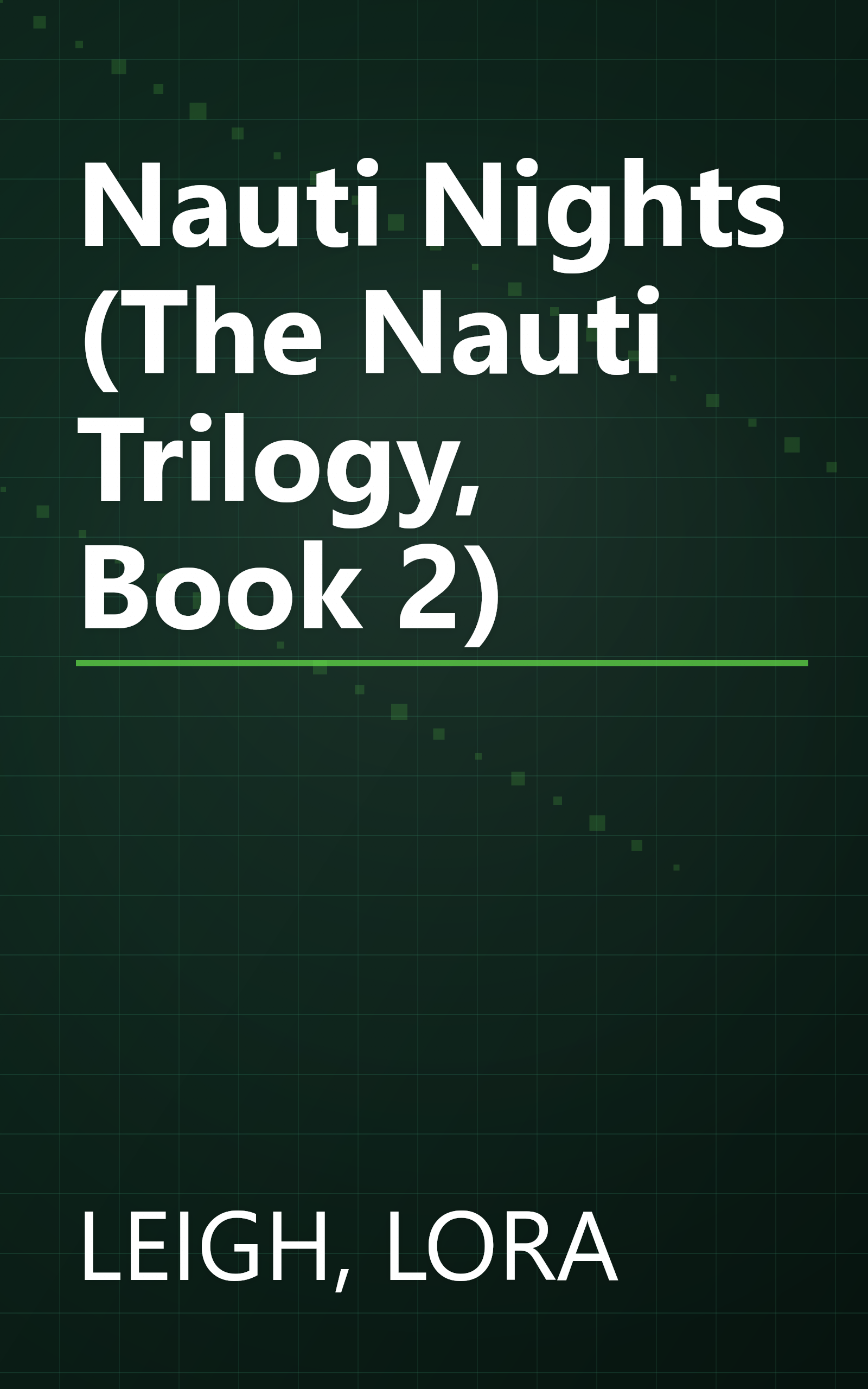 Nauti Nights (The Nauti Trilogy, Book 2) book cover