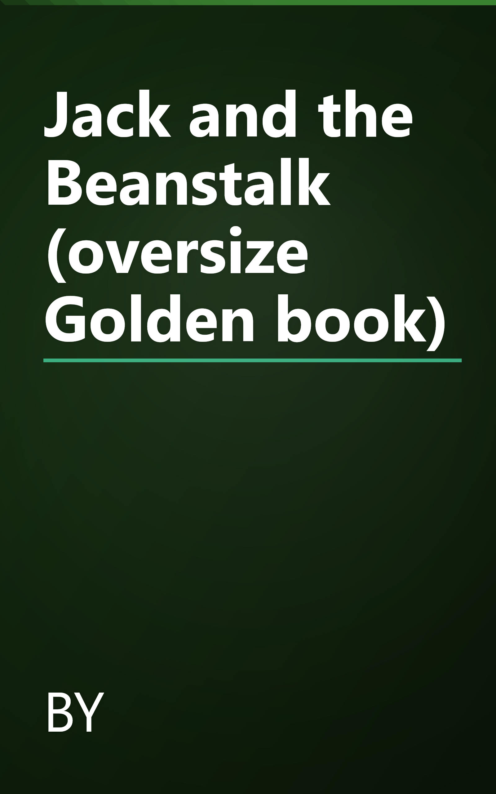 Jack and the Beanstalk (oversize Golden book) book cover
