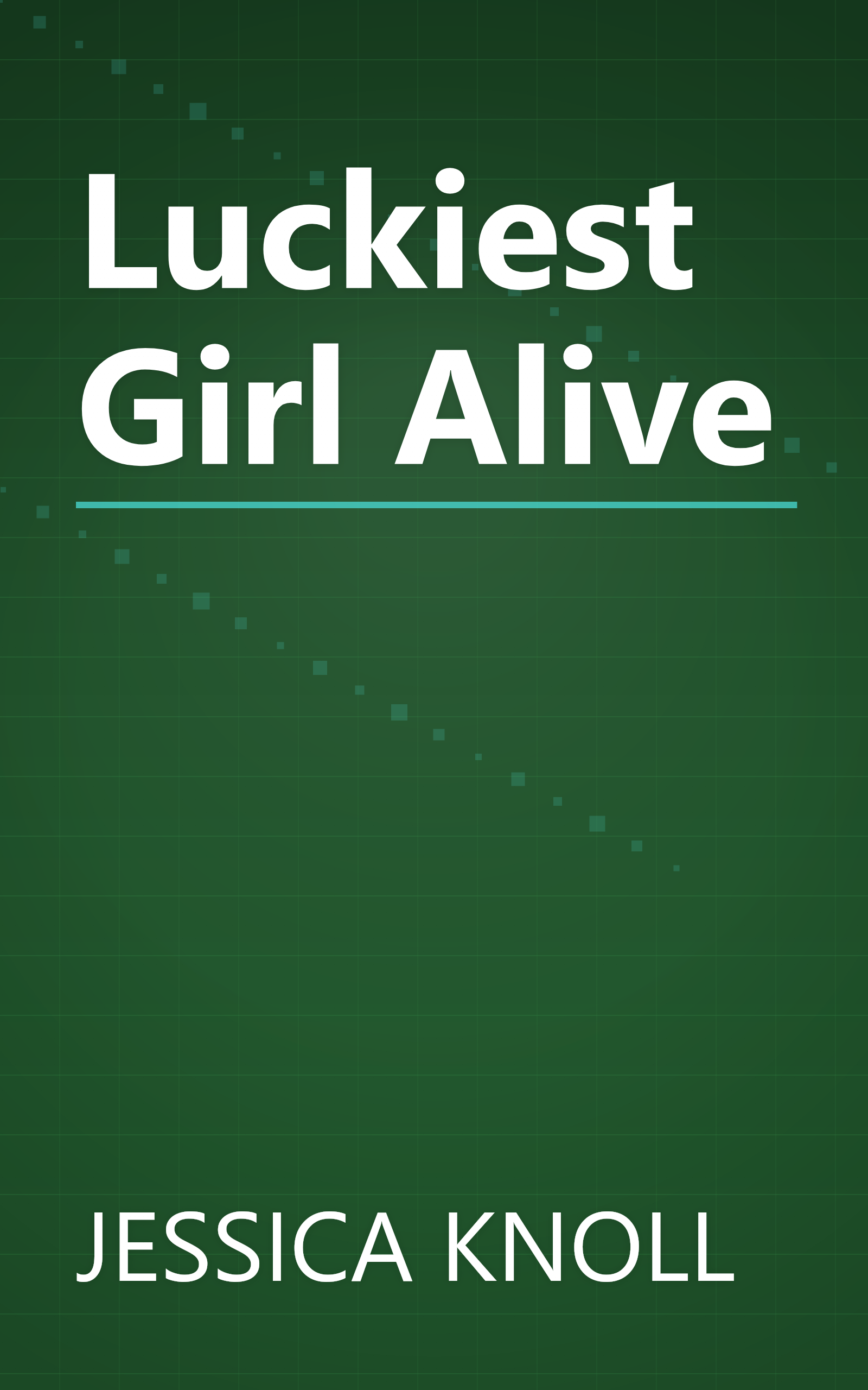 Luckiest Girl Alive book cover