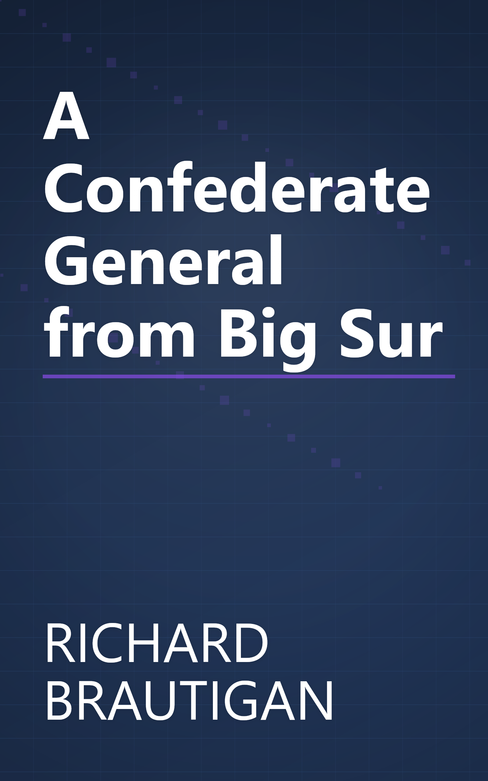 A Confederate General from Big Sur book cover