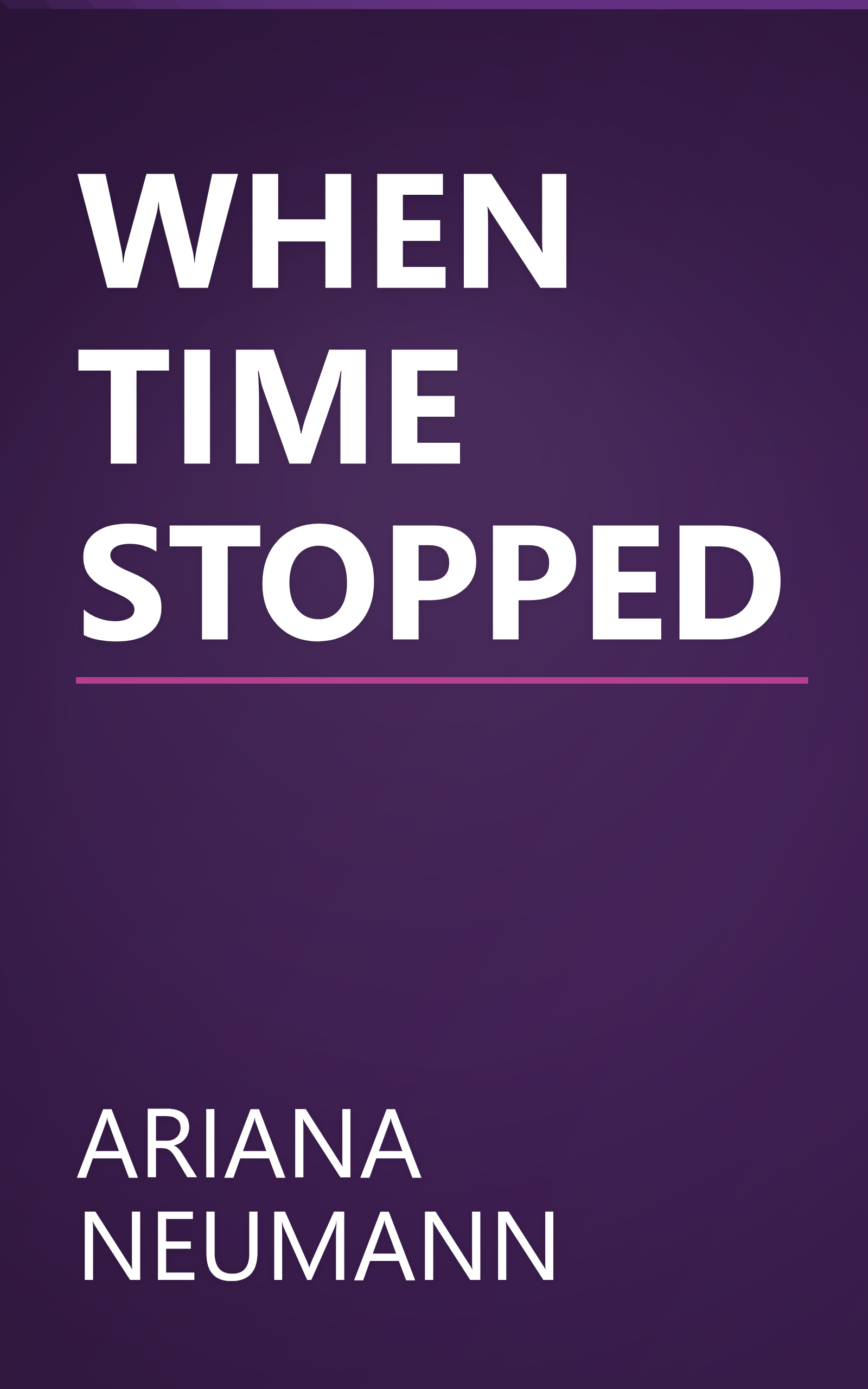 WHEN TIME STOPPED book cover