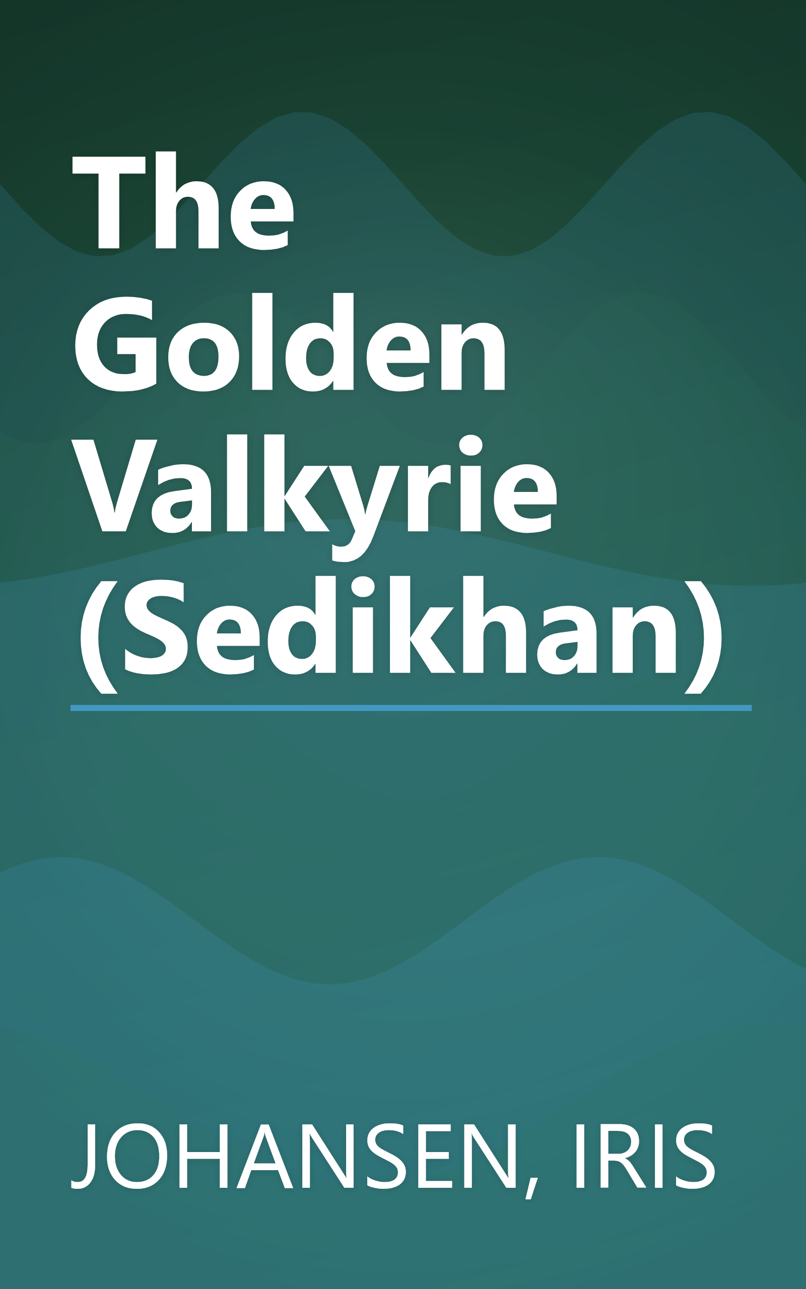 The Golden Valkyrie (Sedikhan) book cover