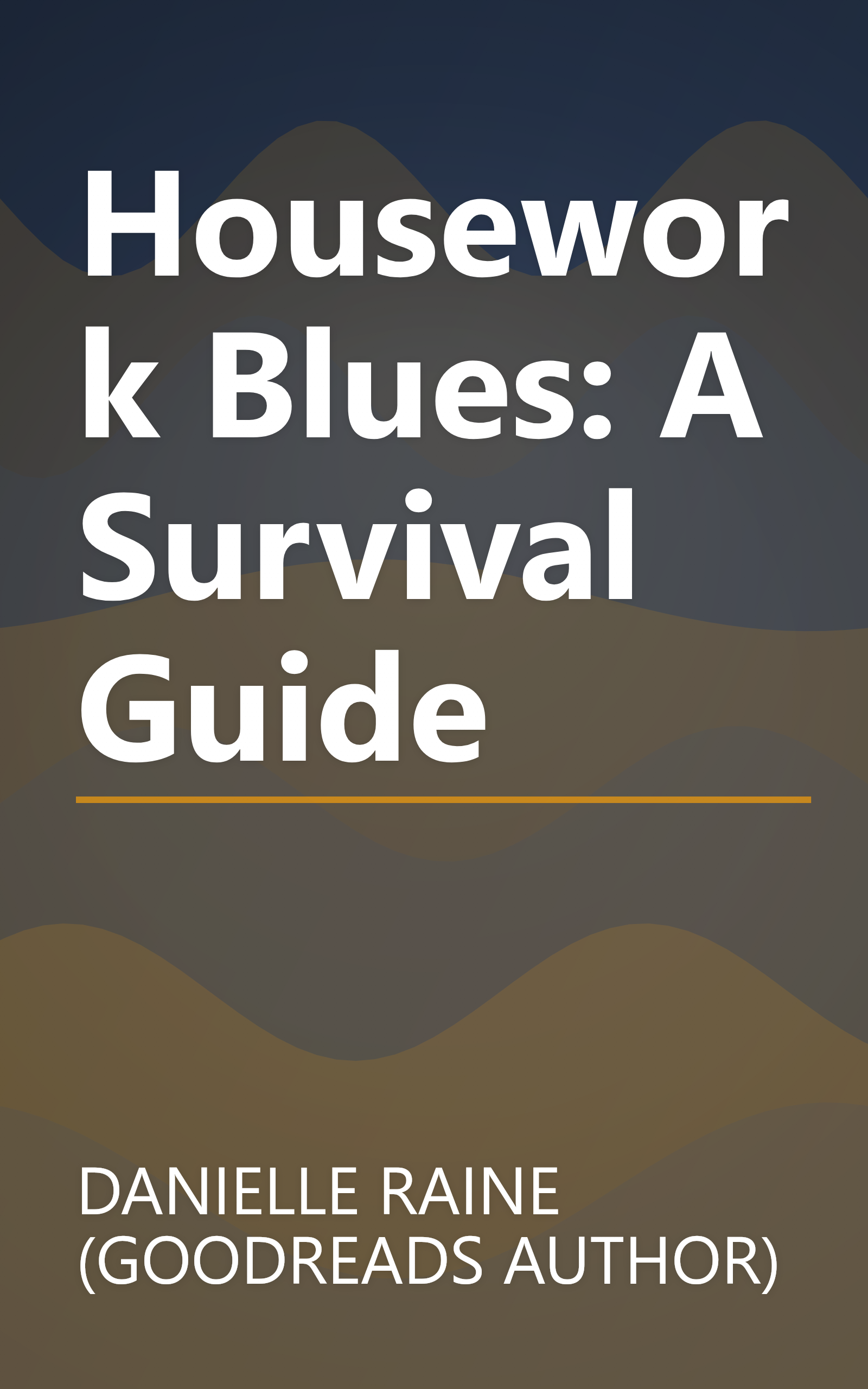 Housework Blues: A Survival Guide book cover