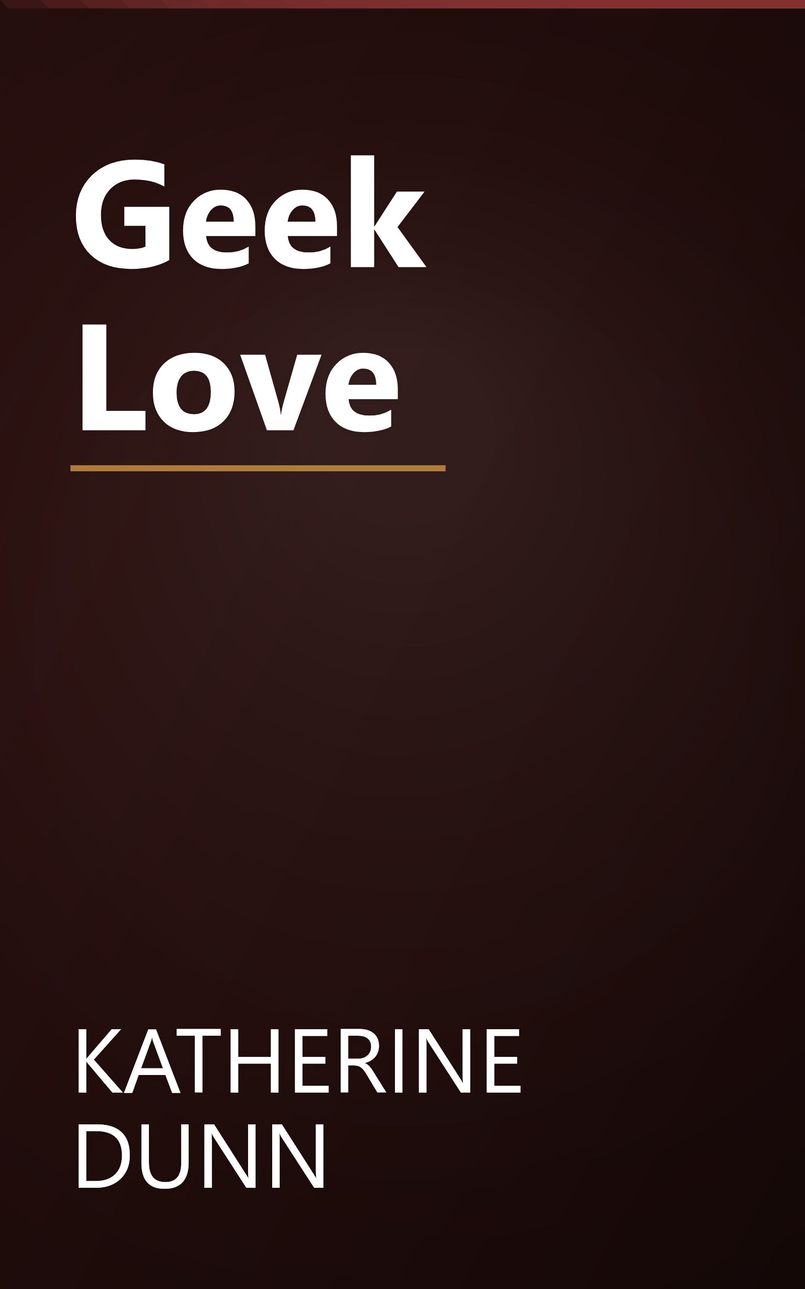 Geek Love book cover