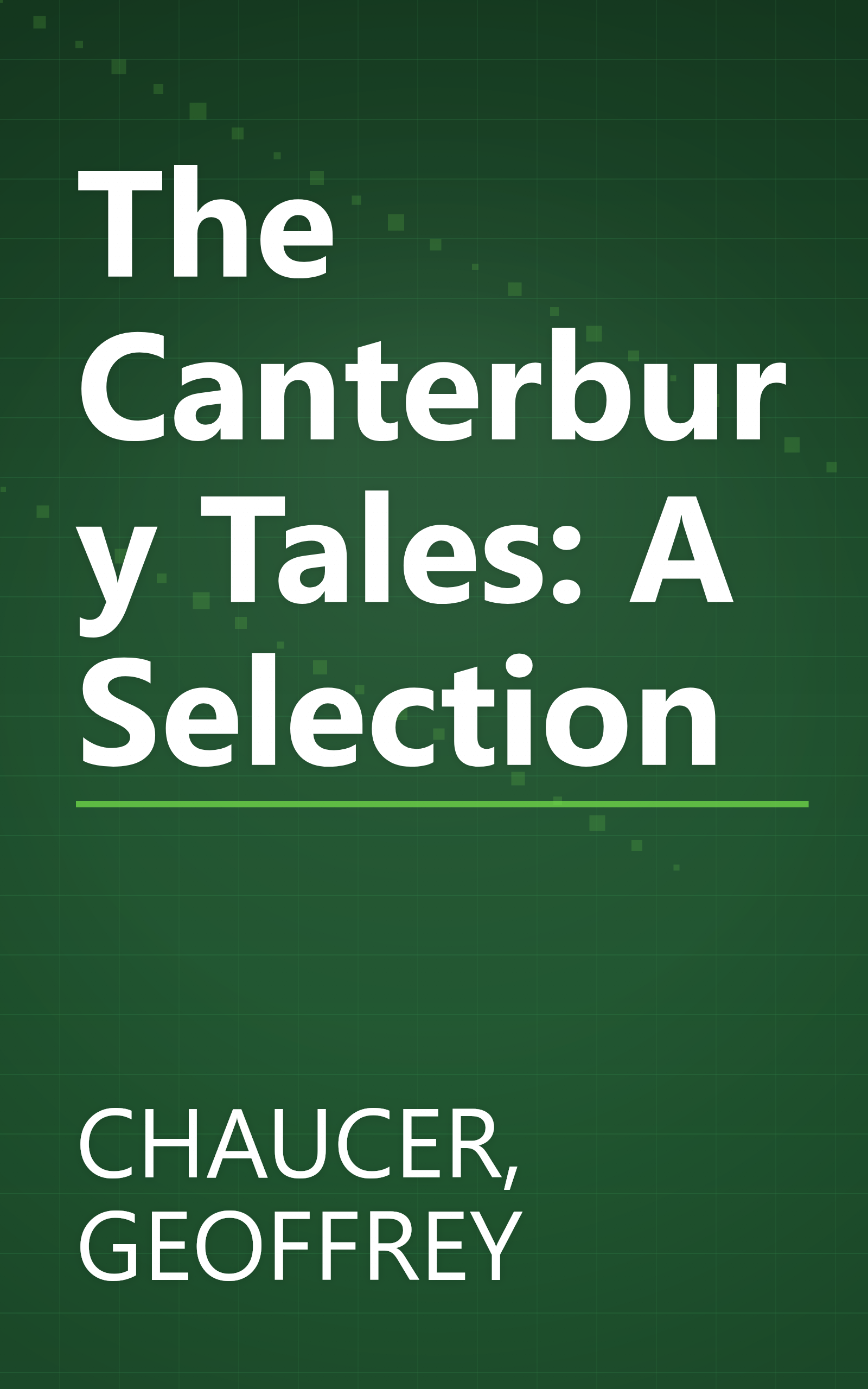 The Canterbury Tales: A Selection book cover