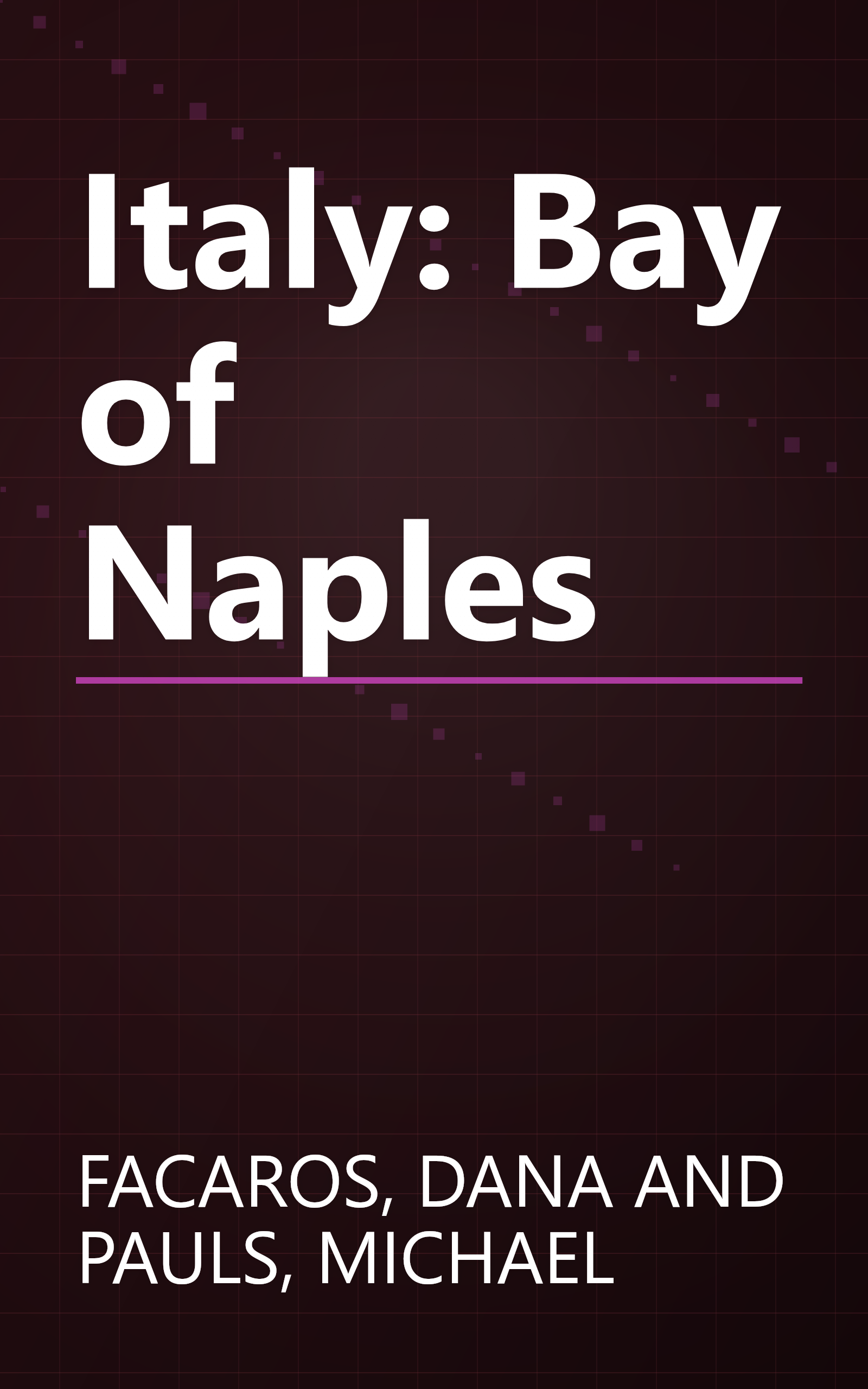 Italy: Bay of Naples book cover