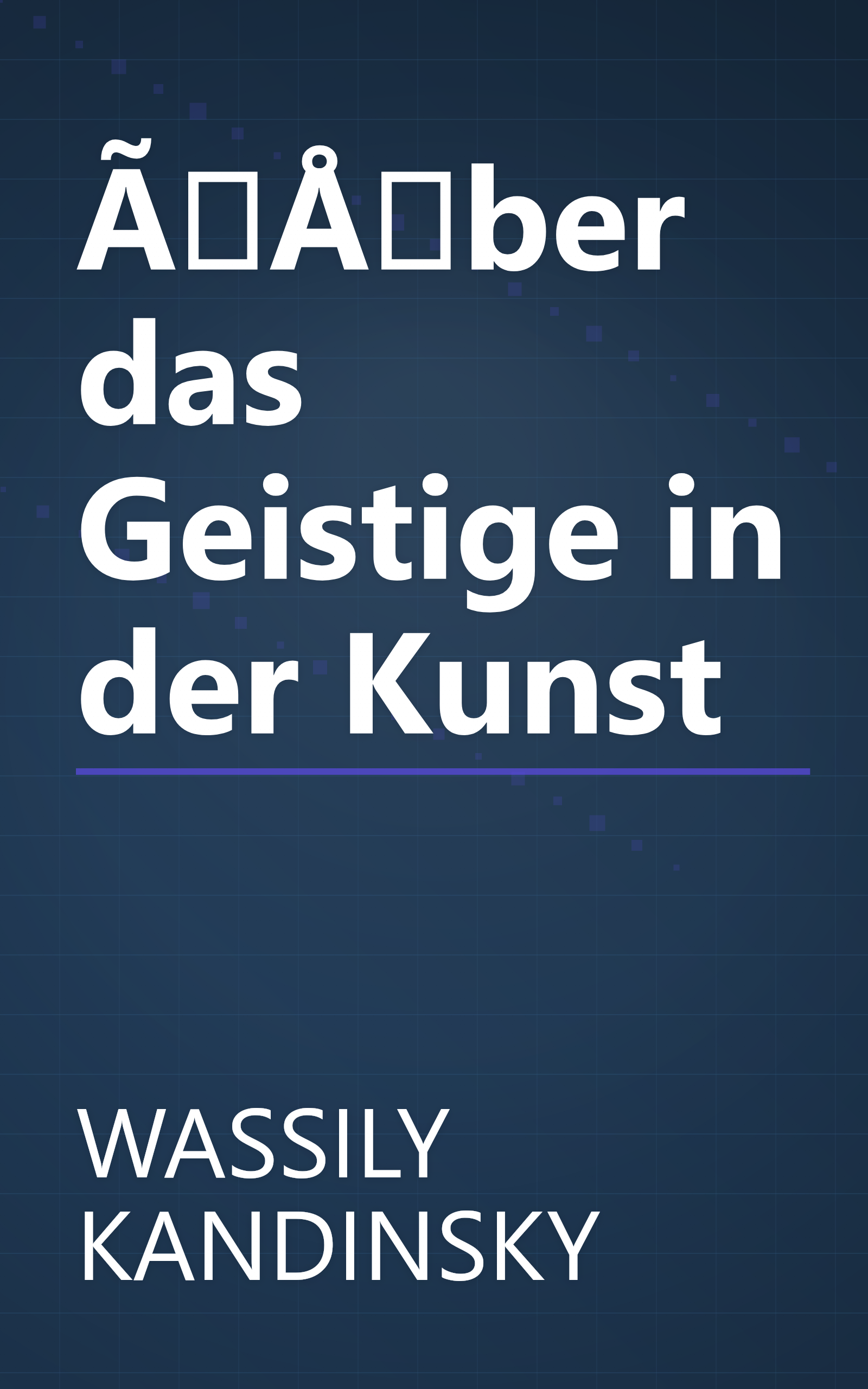 ÃÅber das Geistige in der Kunst book cover