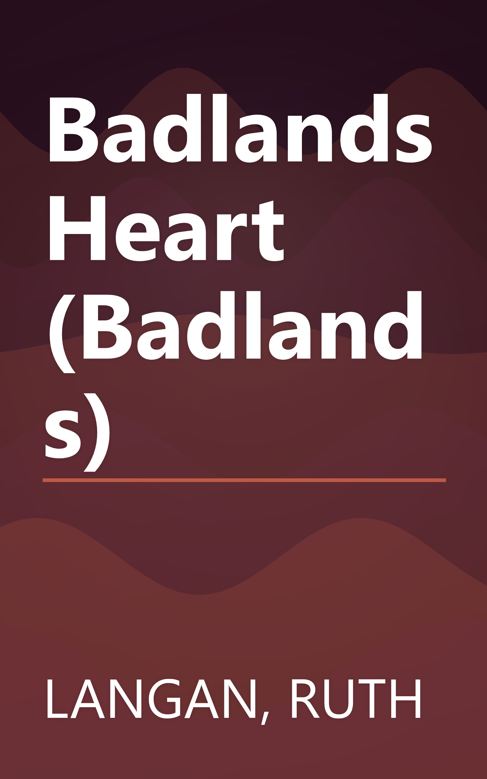 Badlands Heart (Badlands) book cover
